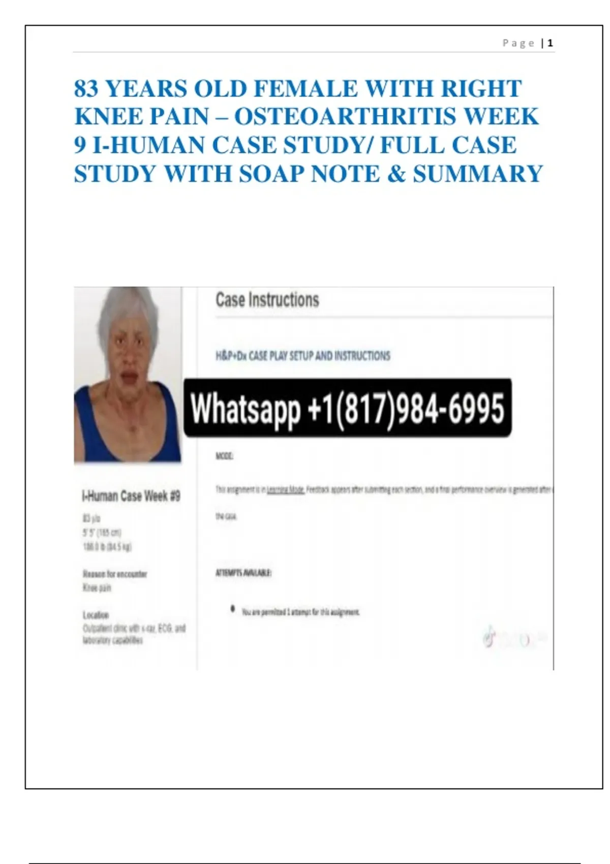 83 YEARS OLD FEMALE WITH RIGHT KNEE PAIN – OSTEOARTHRITIS WEEK 9 I ...