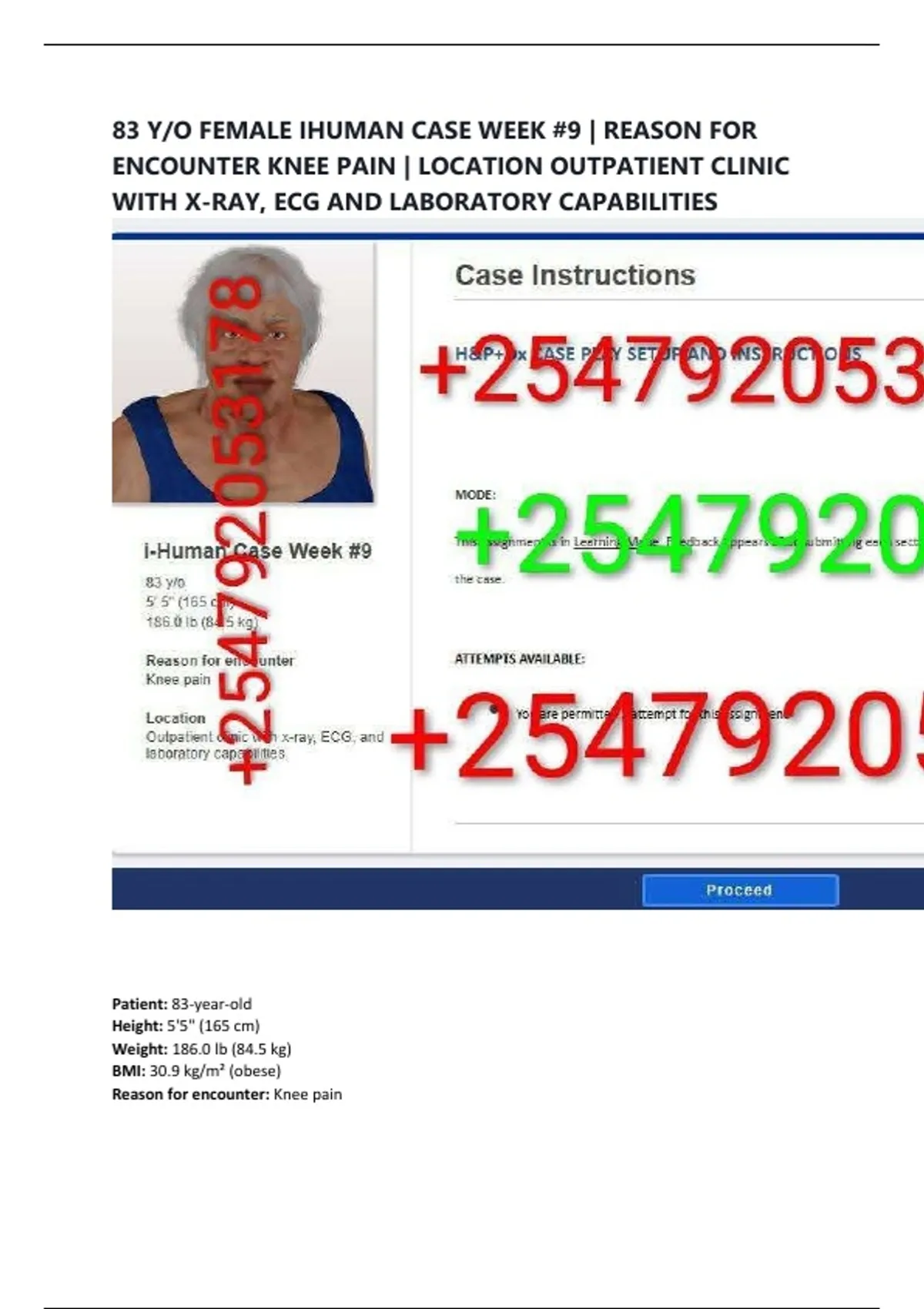 83 Y/O FEMALE IHUMAN CASE WEEK #9 | REASON FOR ENCOUNTER KNEE PAIN ...