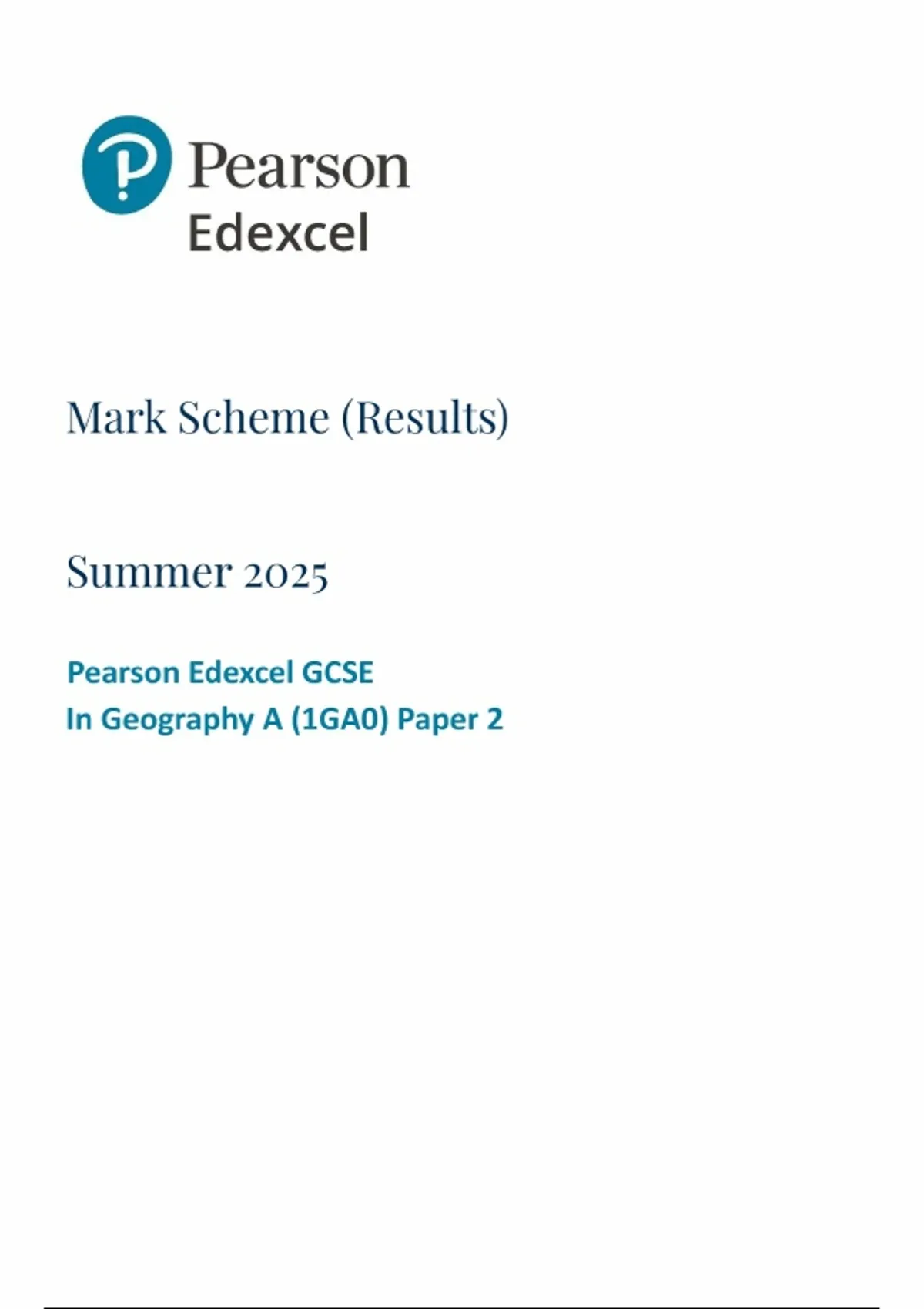 2025 Pearson Edexcel GCSE Geography A Paper 2 MARK SCHEME (1GA0) - 2025 ...