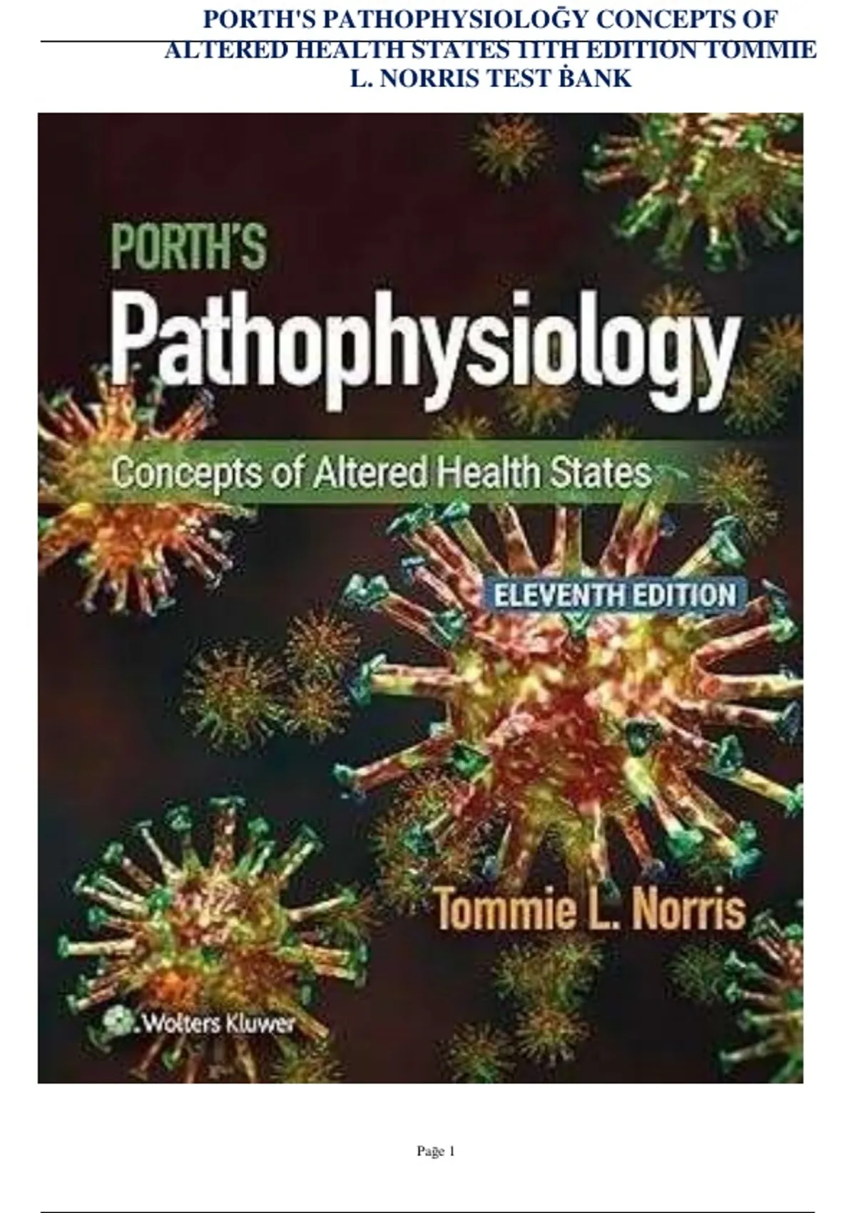 TEST BANK For Porth's Pathophysiology Concepts of Altered Health States ...