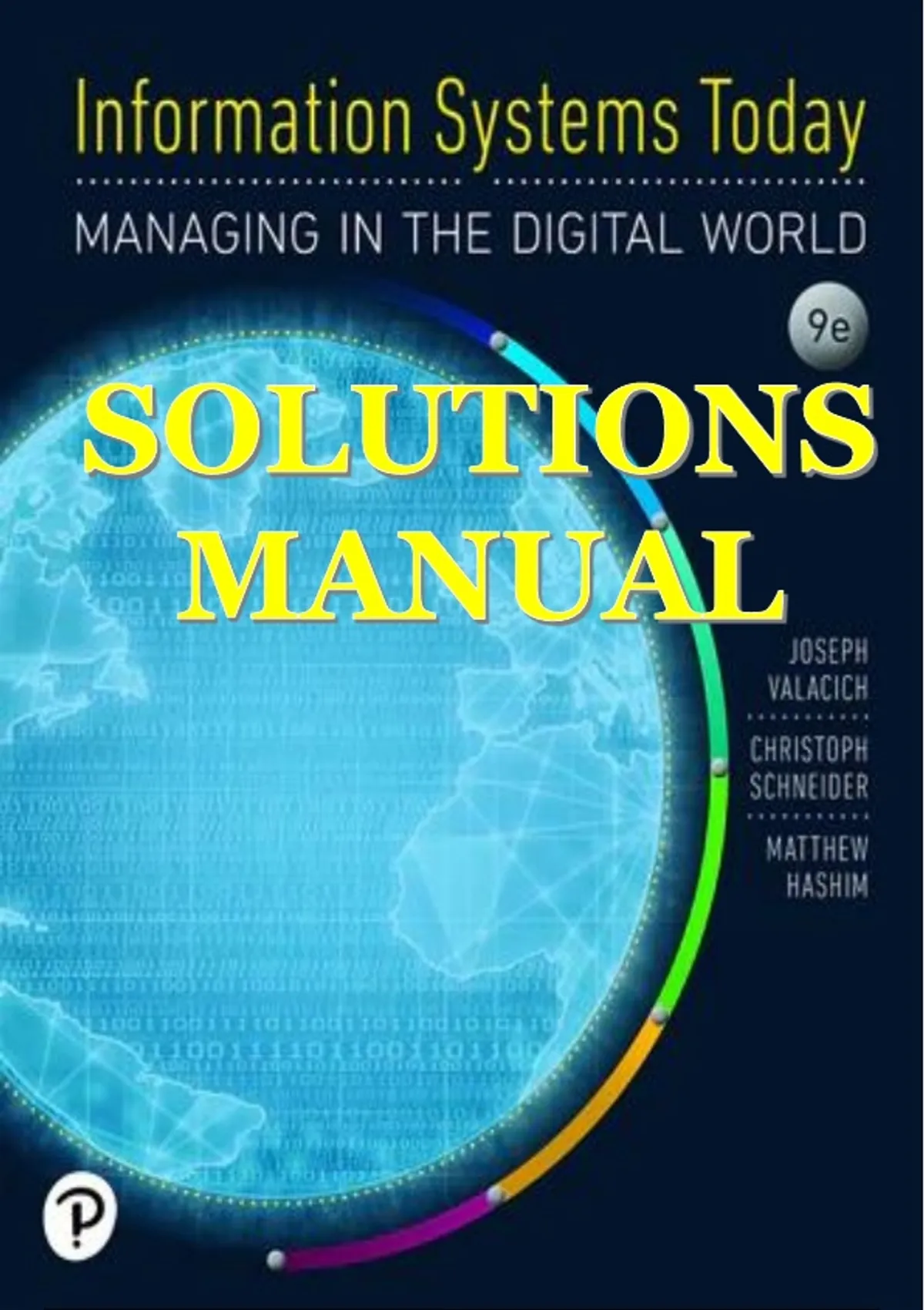 Solution Manual For Information Systems Today Managing in the Digital ...