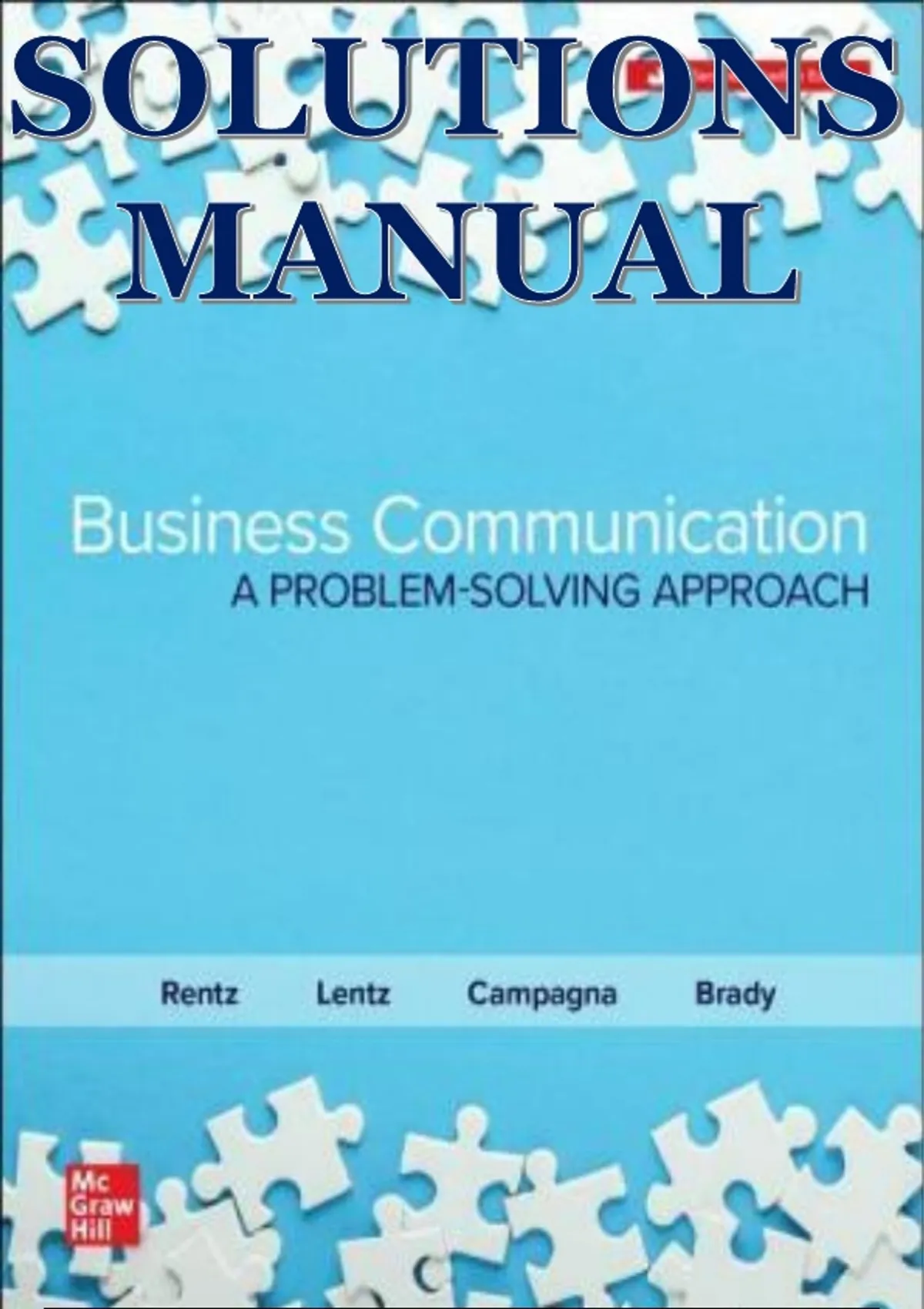 Solution Manual for Business Communication A Problem-Solving Approach ...