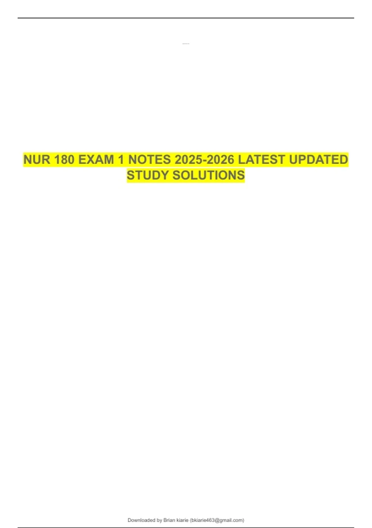 Summary NUR 180 EXAM 1 NOTES LATEST UPDATED STUDY SOLUTIONS - NUR 180 ...