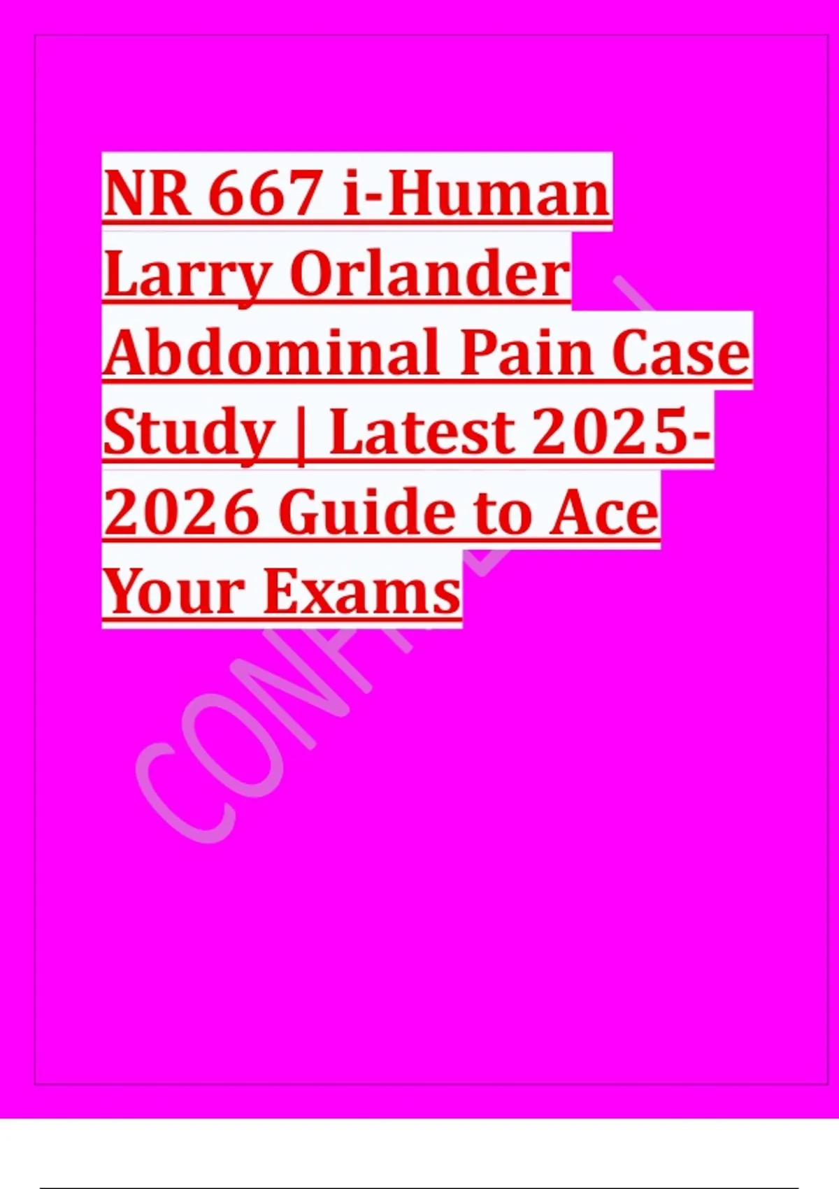 NR 667 i-Human Larry Orlander Abdominal Pain Case Study | Latest Guide ...