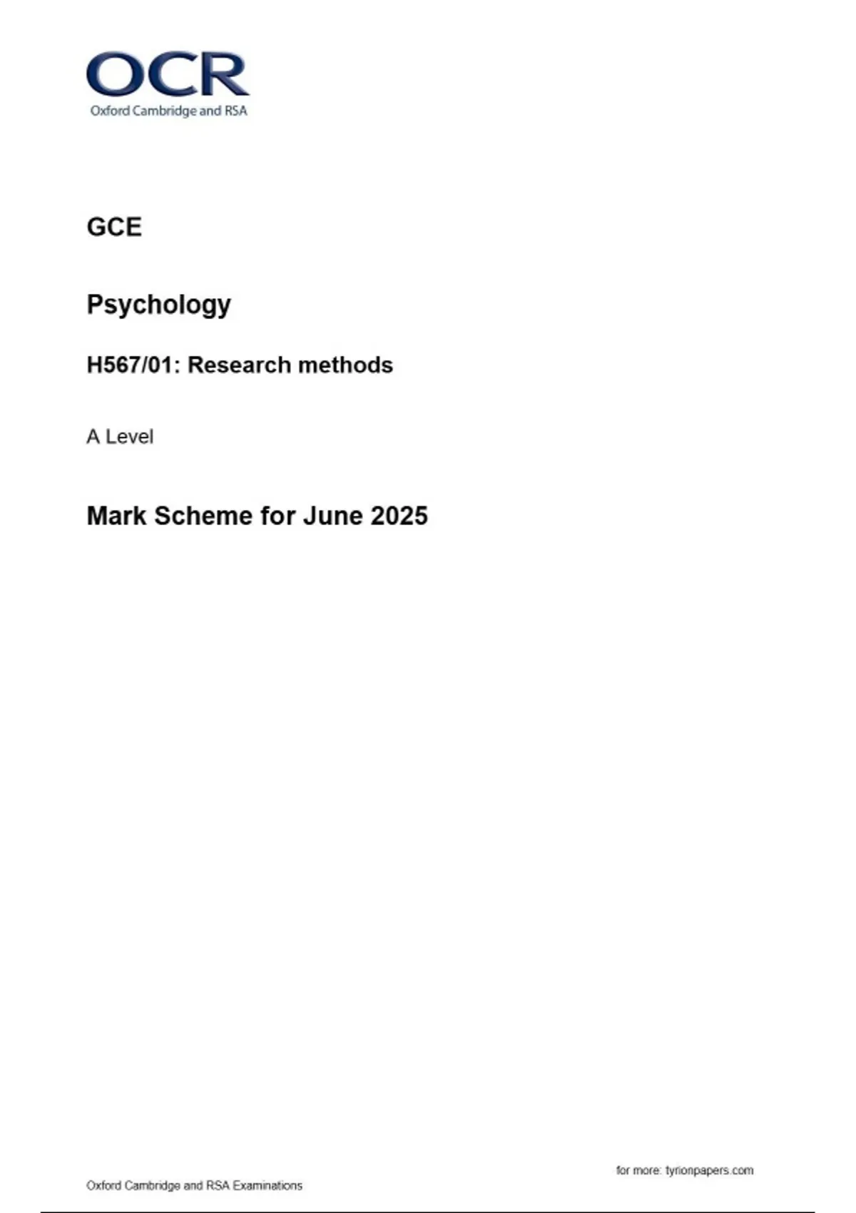 OCR A LEVEL Psychology H567/01 JUNE 2025 MARK SCHEME: Research methods ...
