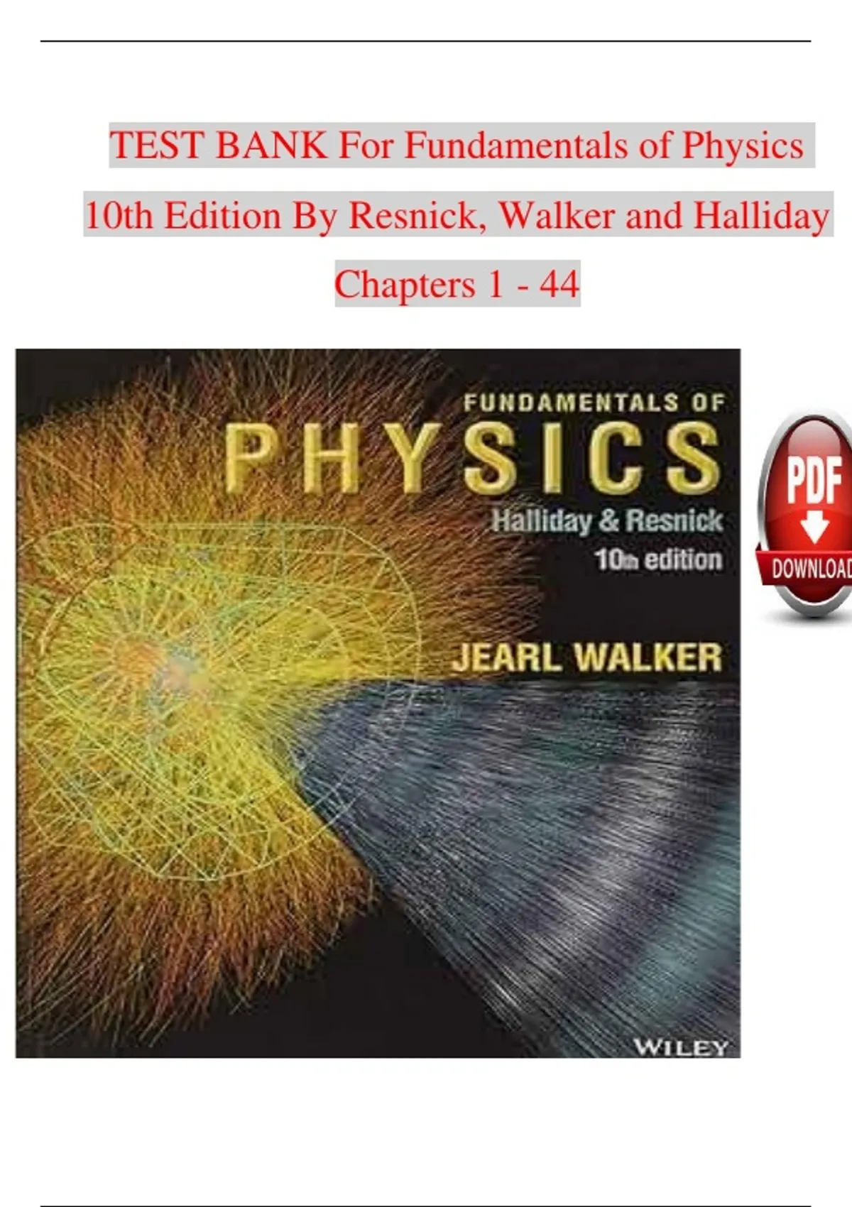 Test Bank for Fundamentals of Physics, Extended 10th Edition by David ...
