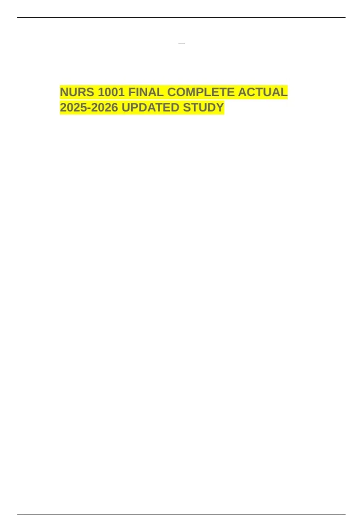 NURS 1001 FINAL COMPLETE ACTUAL UPDATED STUDY - NURS 1001 - Stuvia US