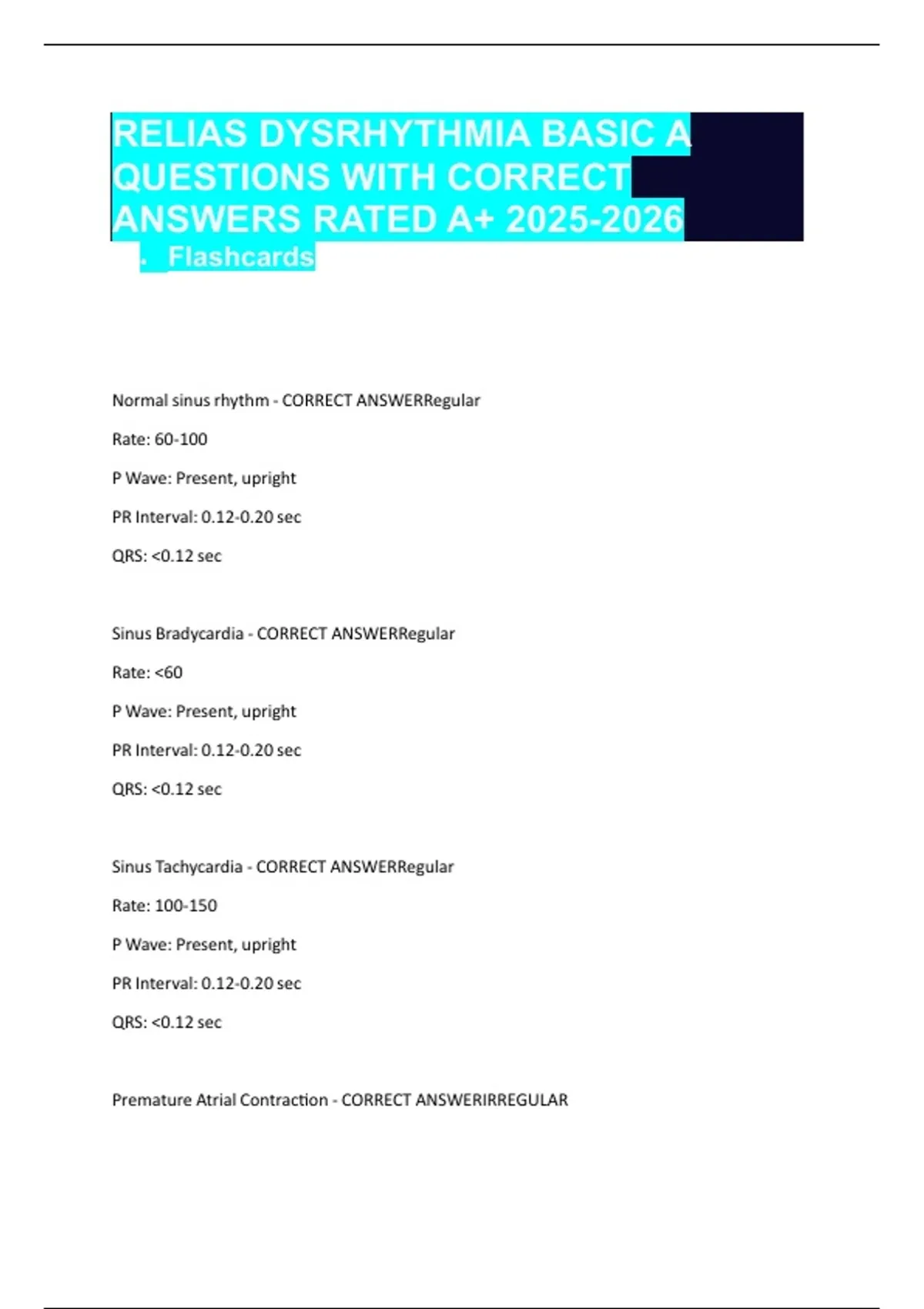 RELIAS DYSRHYTHMIA BASIC A QUESTIONS WITH CORRECT ANSWERS RATED A+ ...
