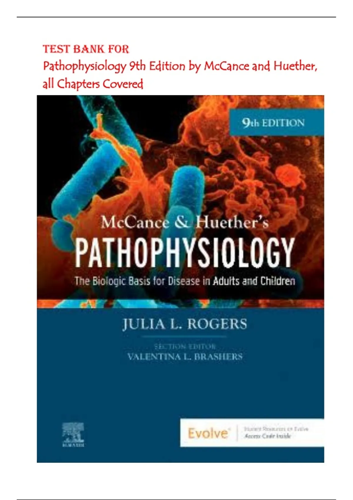 Test Bank for Pathophysiology 9th Edition by McCance and Huether, all ...