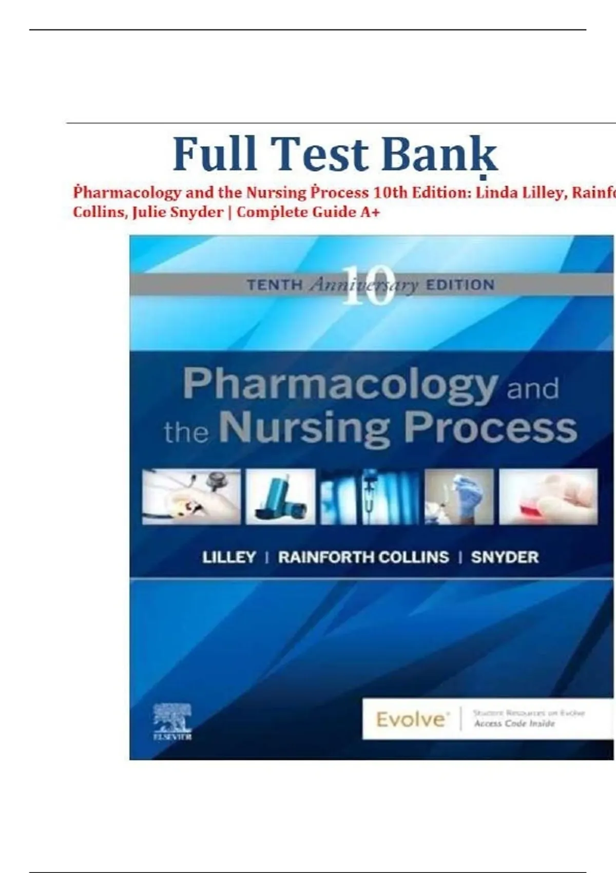 Test Bank for Pharmacology and the Nursing Process (10th Edition) by ...