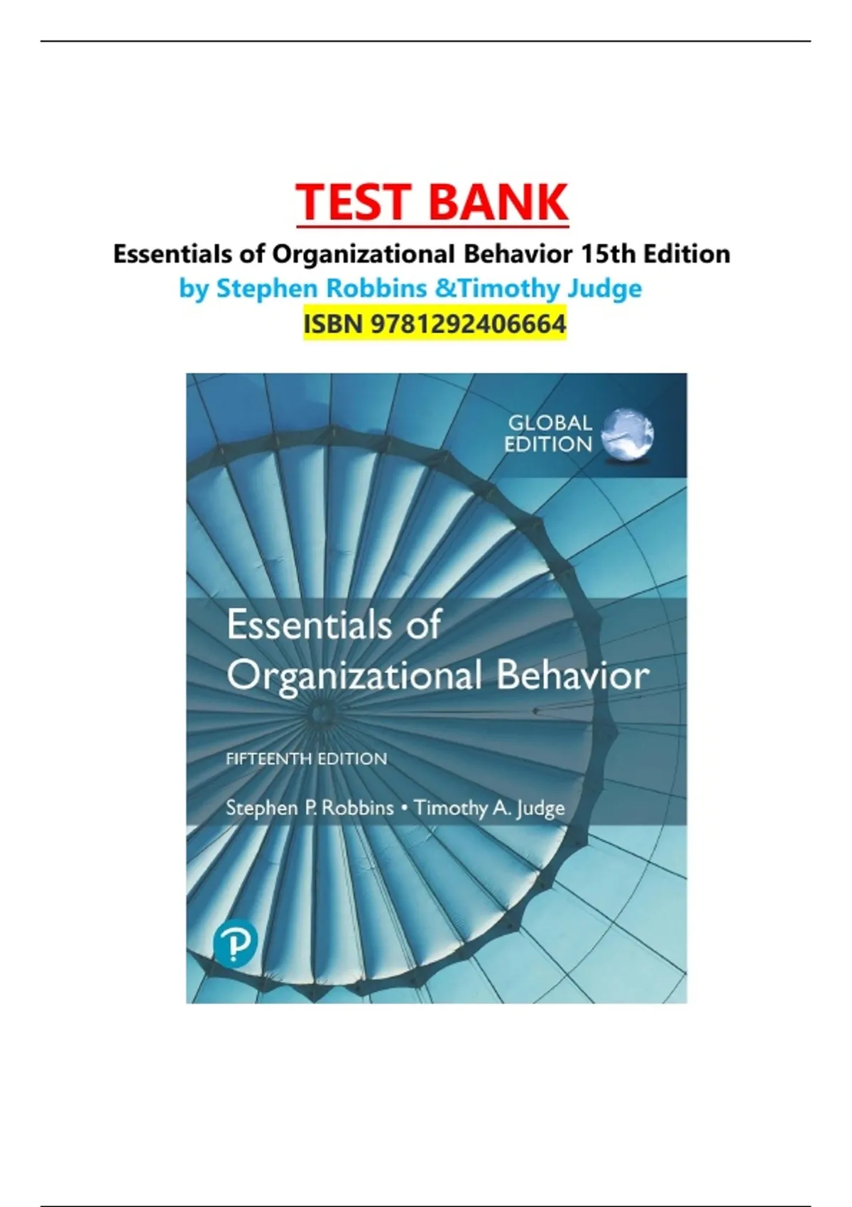 Test Bank for Essentials of Organizational Behavior (15th Edition) by ...
