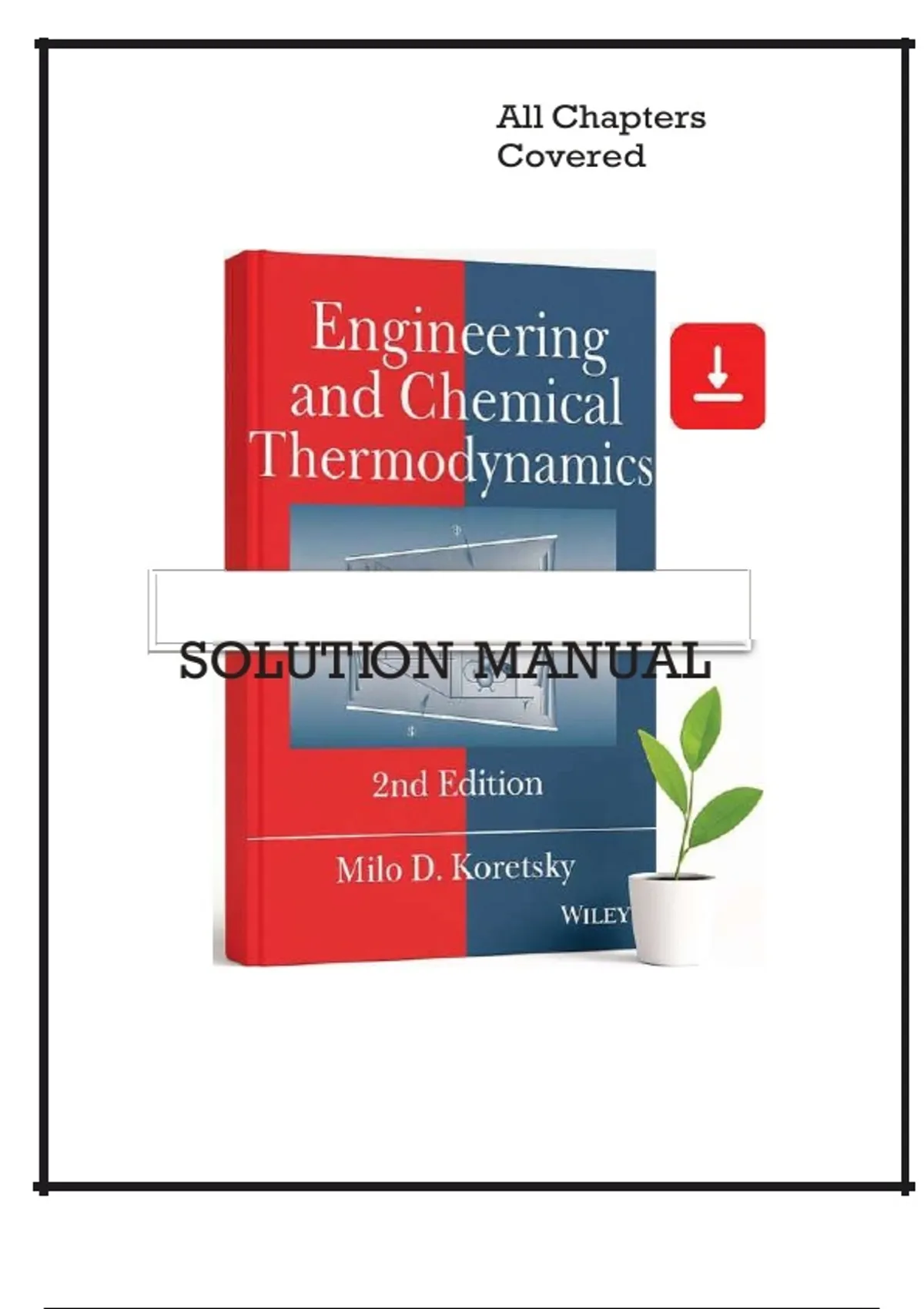 Advanced Chemical Engineering Thermodynamics (Course Code: ChE-T 2XX ...