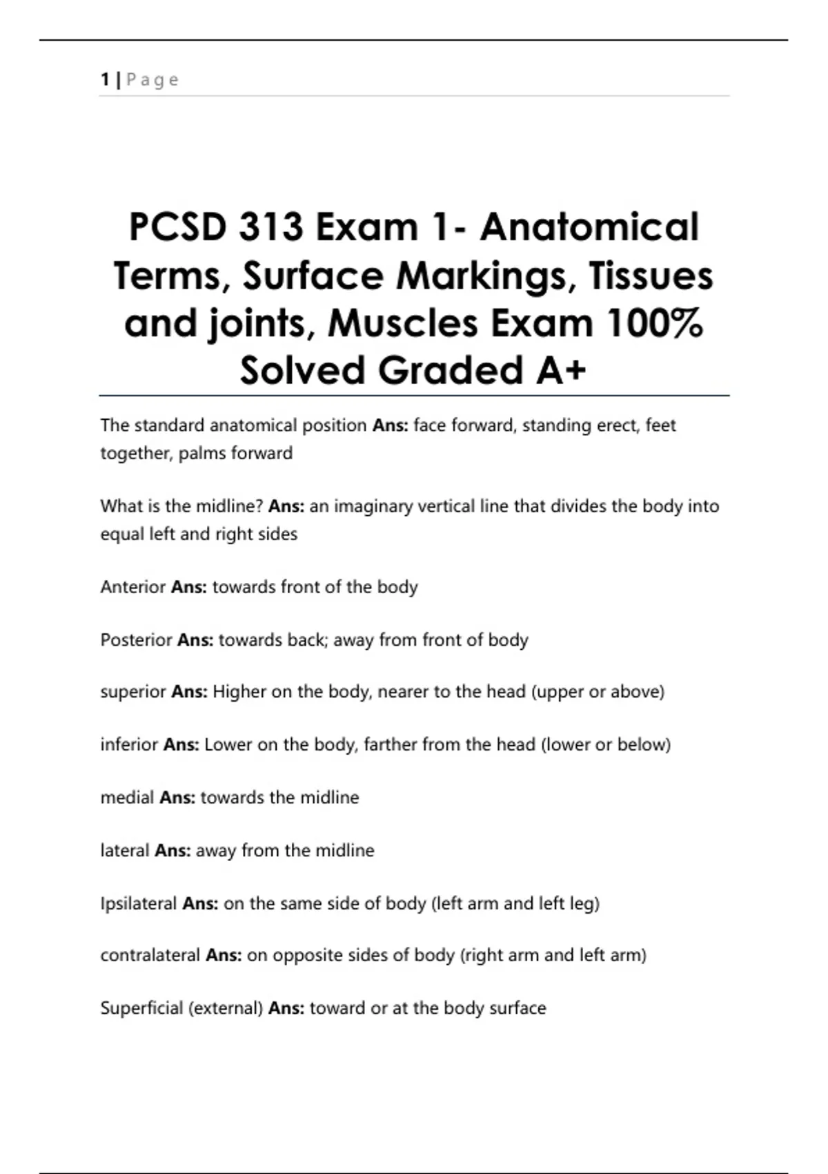 PCSD 313 Exam 1- Anatomical Terms, Surface Markings, Tissues and joints ...