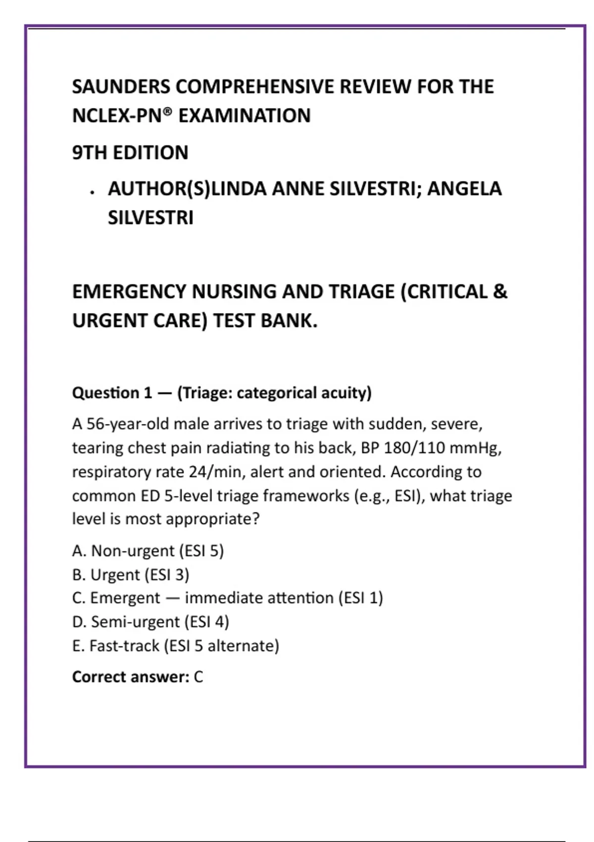 Saunders NCLEX-RN Practice Questions: Emergency, Triage & Crisis ...