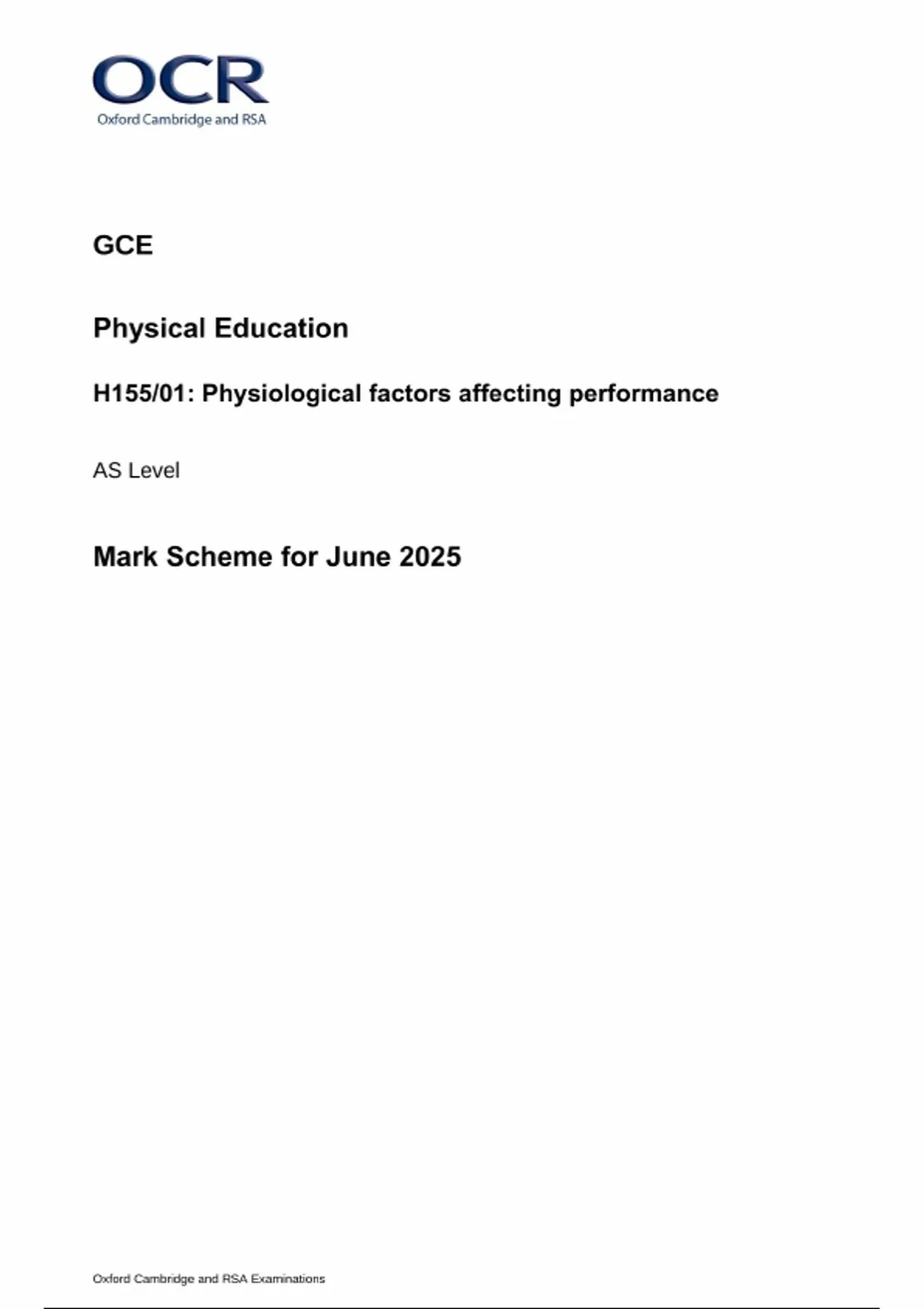 OCR AS PHYSICAL EDUCATION PAPER 1 MARK SCHEME 2025 (H155/01 ...