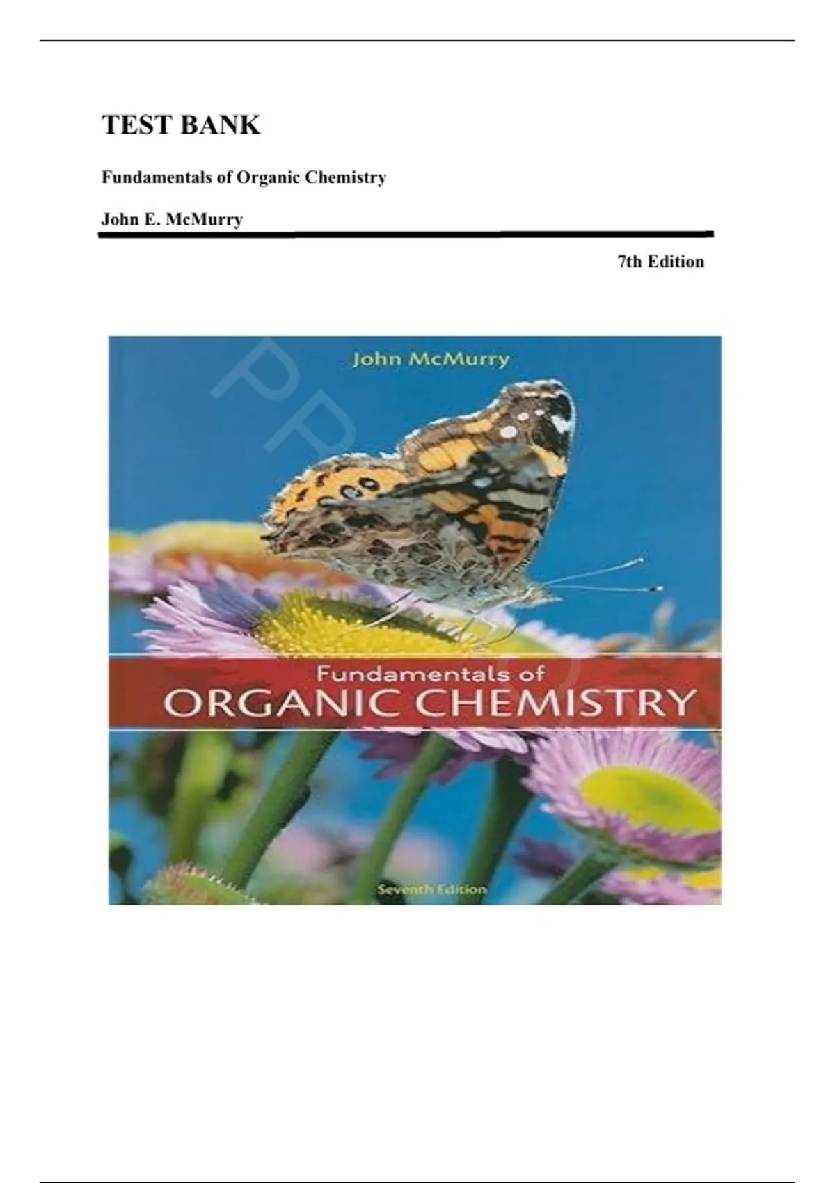 TEST BANK FOR Fundamentals of Organic Chemistry 7th Edition by John E ...
