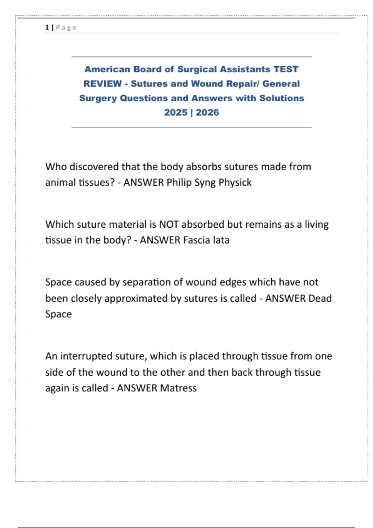 American Board of Surgical Assistants TEST REVIEW - Sutures and Wound ...