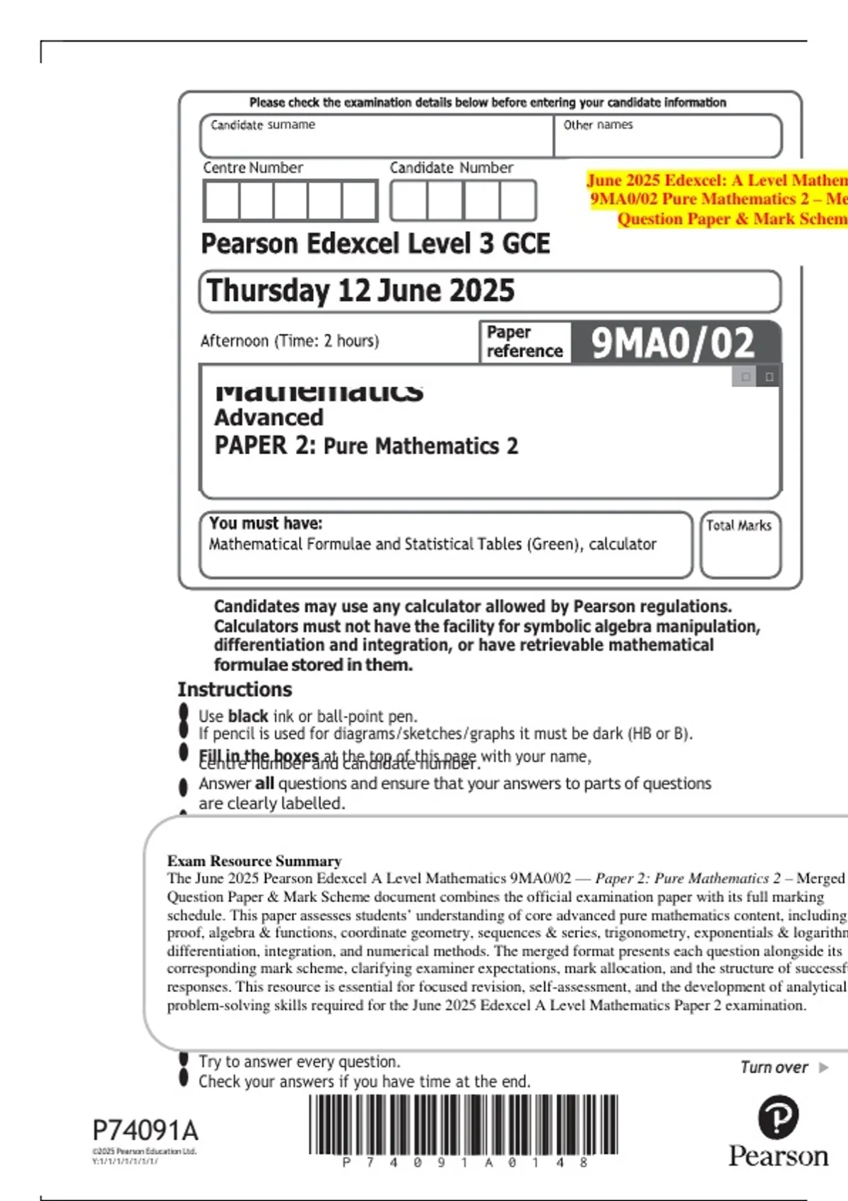 June 2025 Edexcel: A Level Mathematics 9MA0/02 Pure Mathematics 2 ...