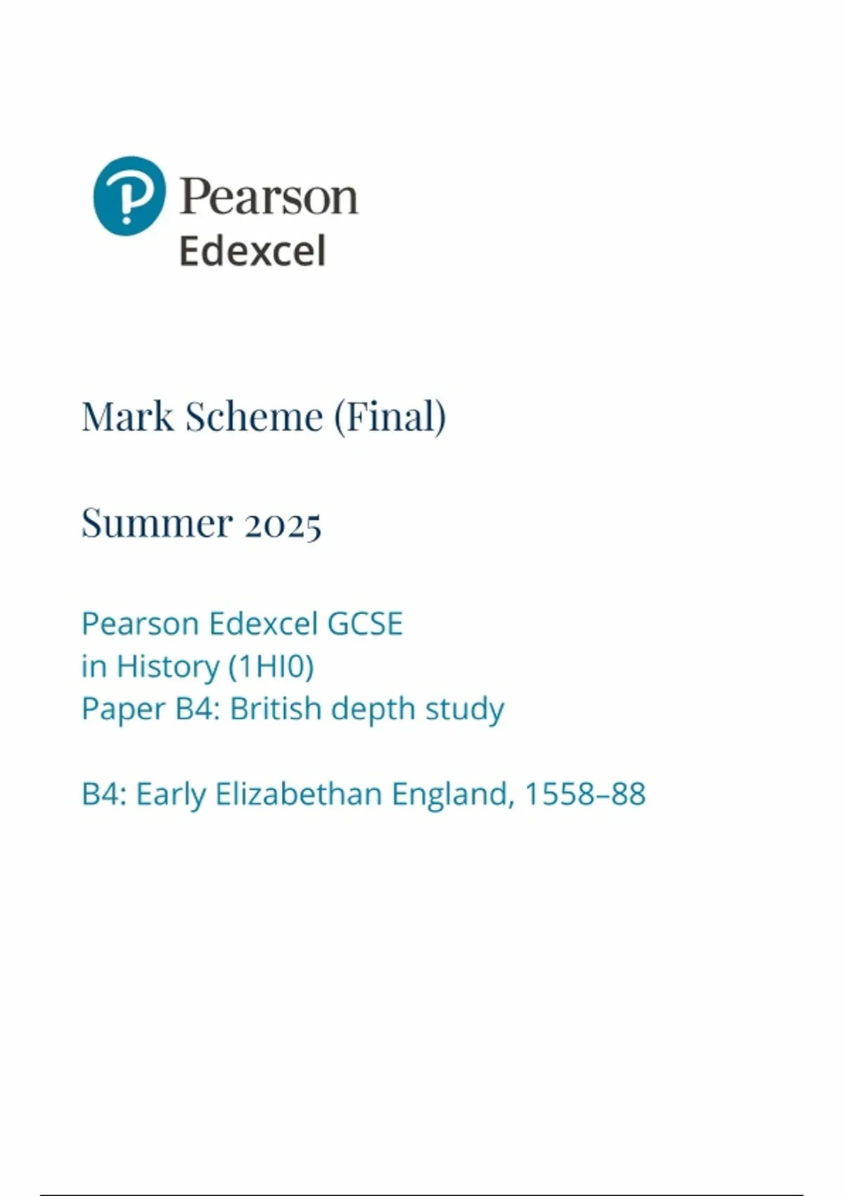 2025 Pearson Edexcel GCSE History Mark Scheme Booklet B4 (1HI0/B4 ...