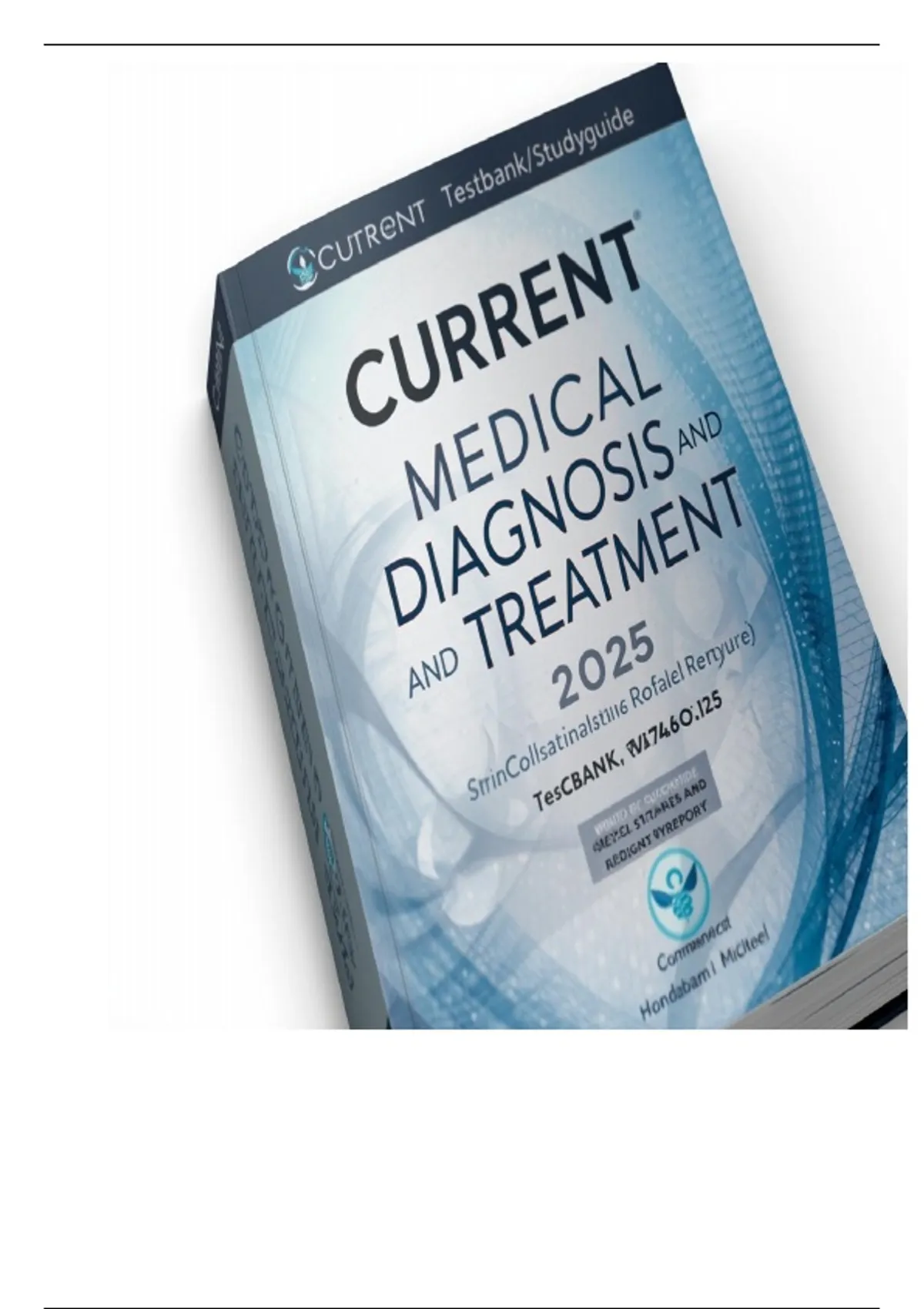 Test Bank for Current Medical Diagnosis and Treatment 2025 (59th ...