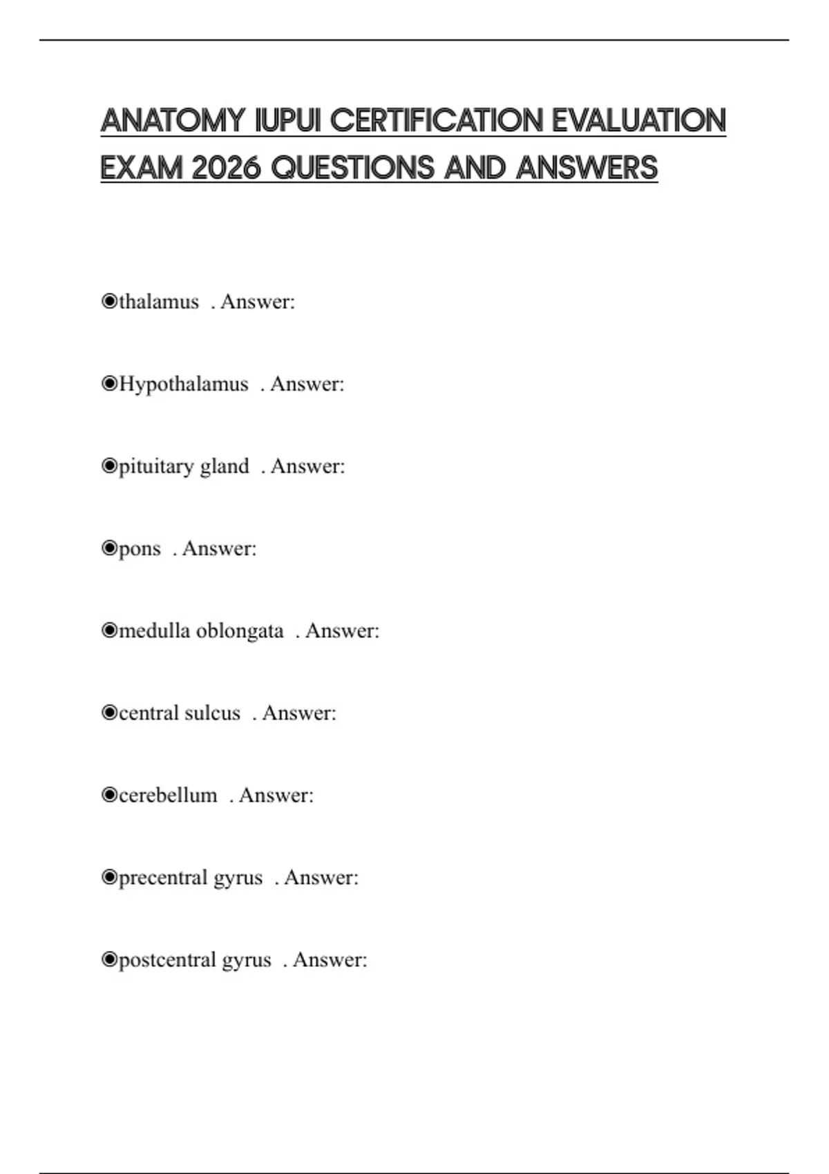 ANATOMY IUPUI CERTIFICATION EVALUATION EXAM 2026 QUESTIONS AND ANSWERS ...