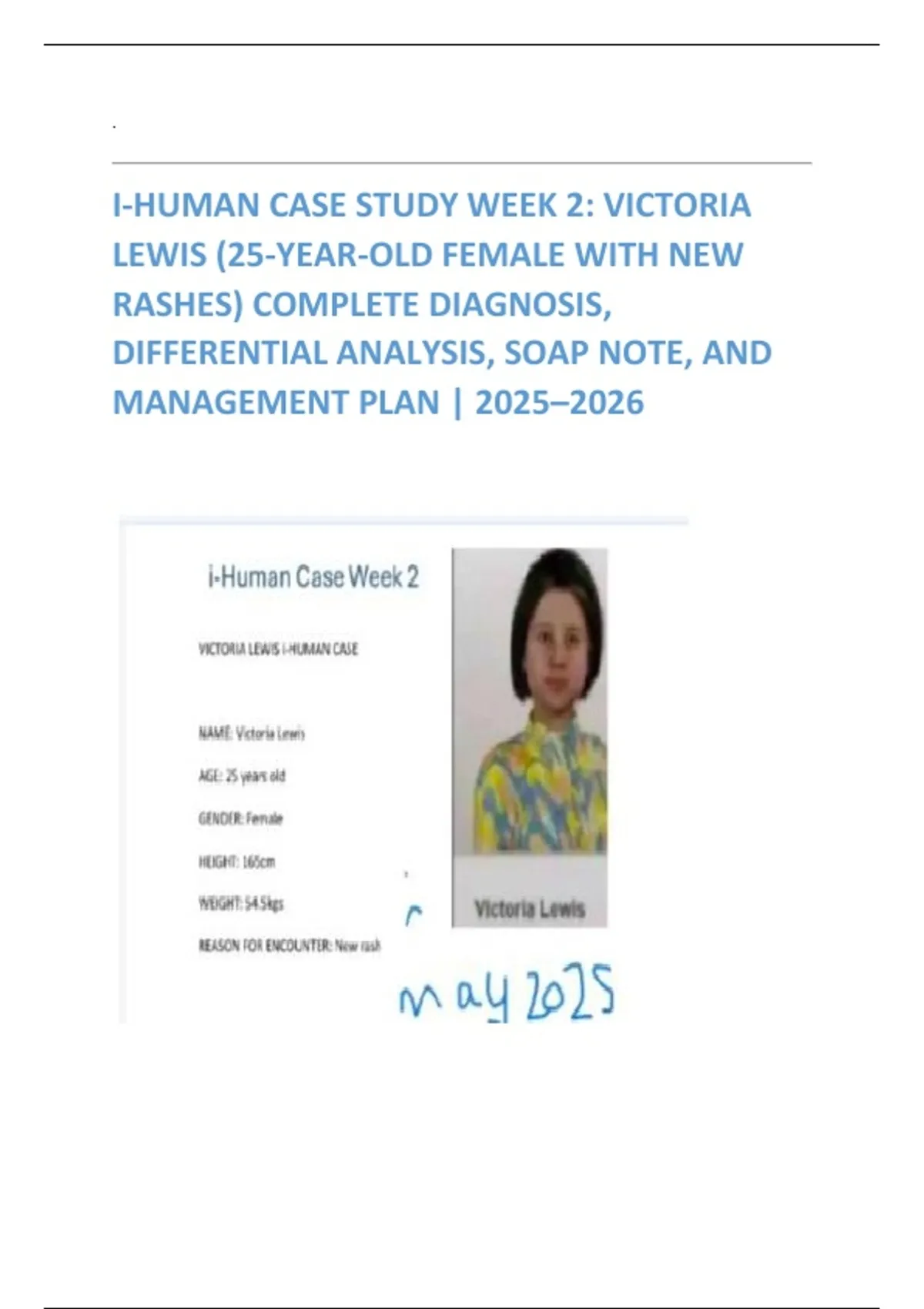 I-HUMAN CASE STUDY WEEK 2: VICTORIA LEWIS (25-YEAR-OLD FEMALE WITH NEW ...