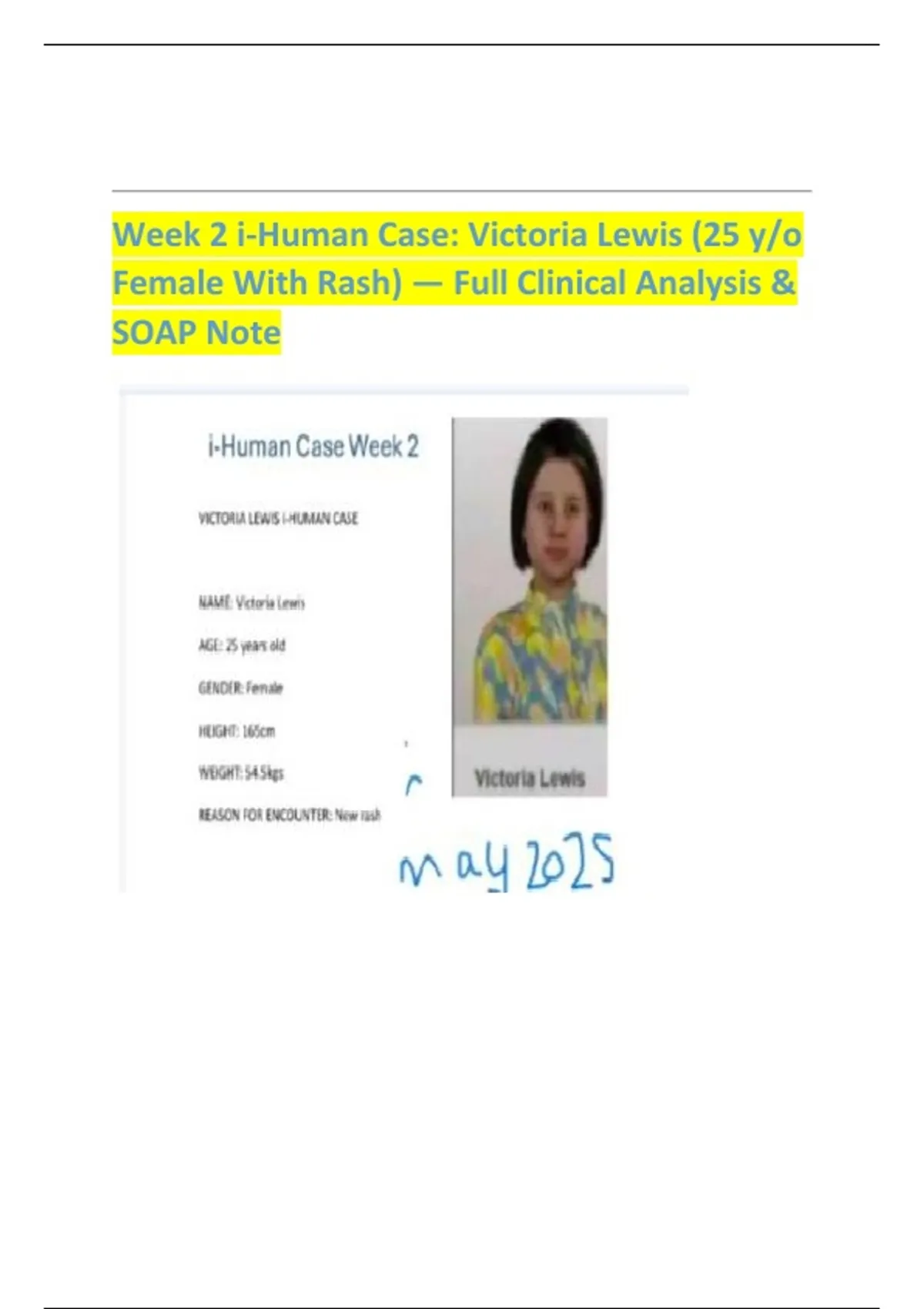 I-HUMAN CASE STUDY WEEK 2: VICTORIA LEWIS (25-YEAR-OLD FEMALE WITH NEW ...