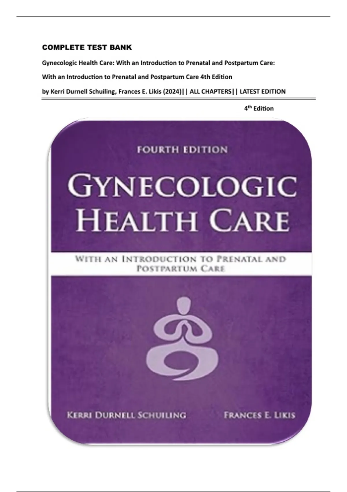 COMPLETE TEST BANK Gynecologic Health Care: With an Introduction to ...