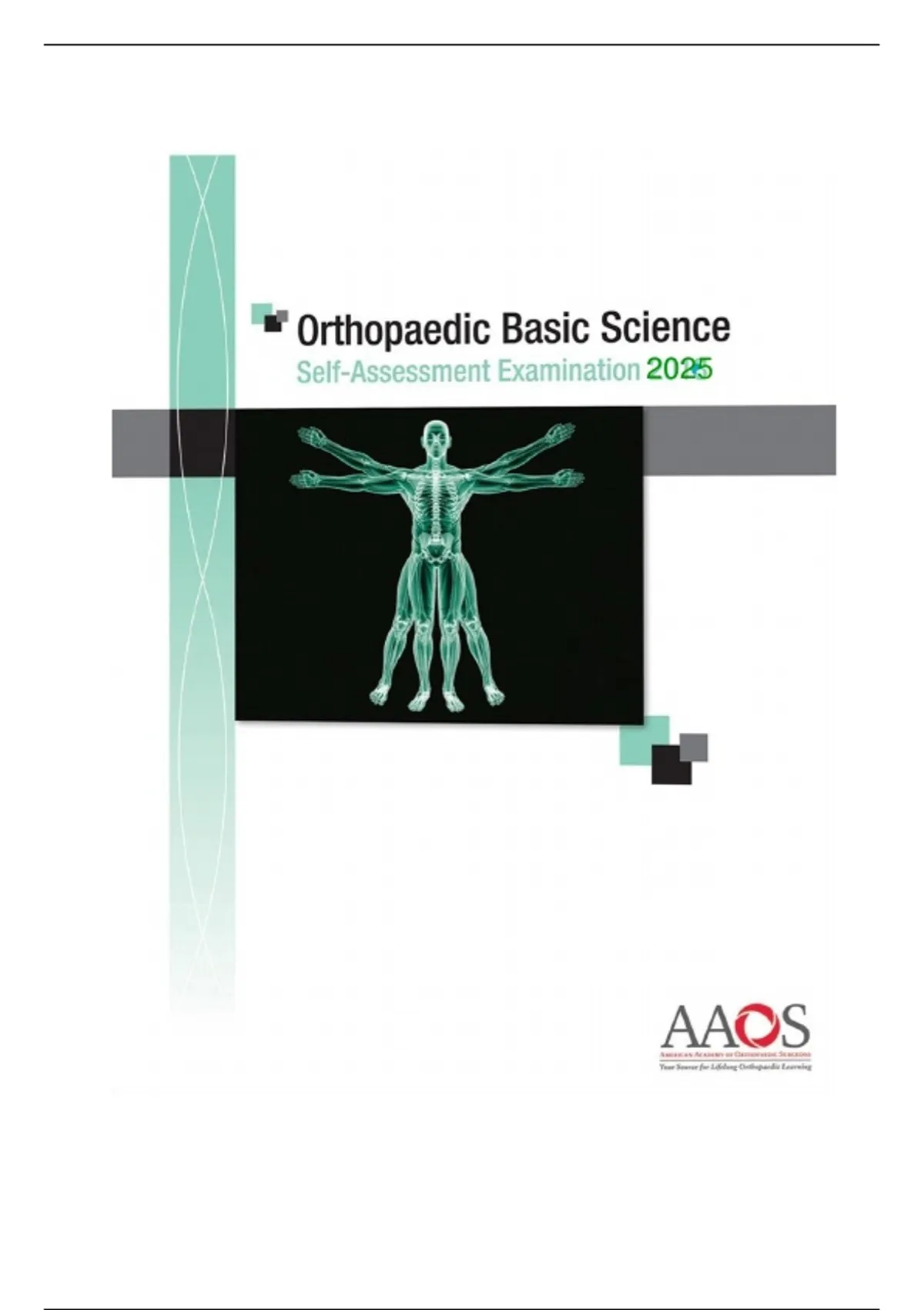 ORTHOPAEDIC Basic Science Self-Examination 2025 (AMERICAN ACADEMY OF ...