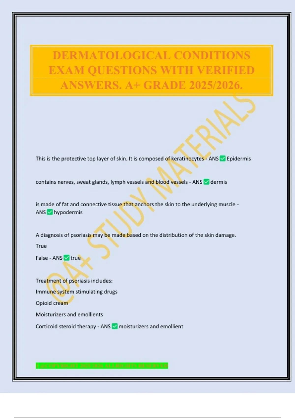DERMATOLOGICAL CONDITIONS EXAM QUESTIONS WITH VERIFIED ANSWERS. A+ ...