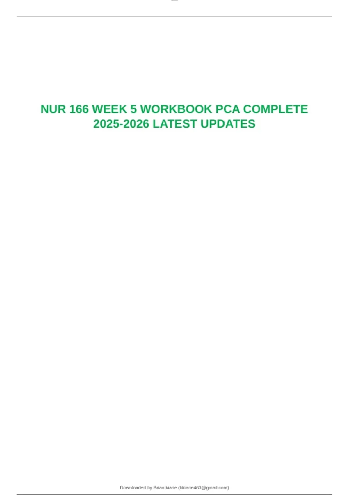Summary NUR 166 WEEK 5 WORKBOOK PCA COMPLETE LATEST UPDATES - NUR 166 ...