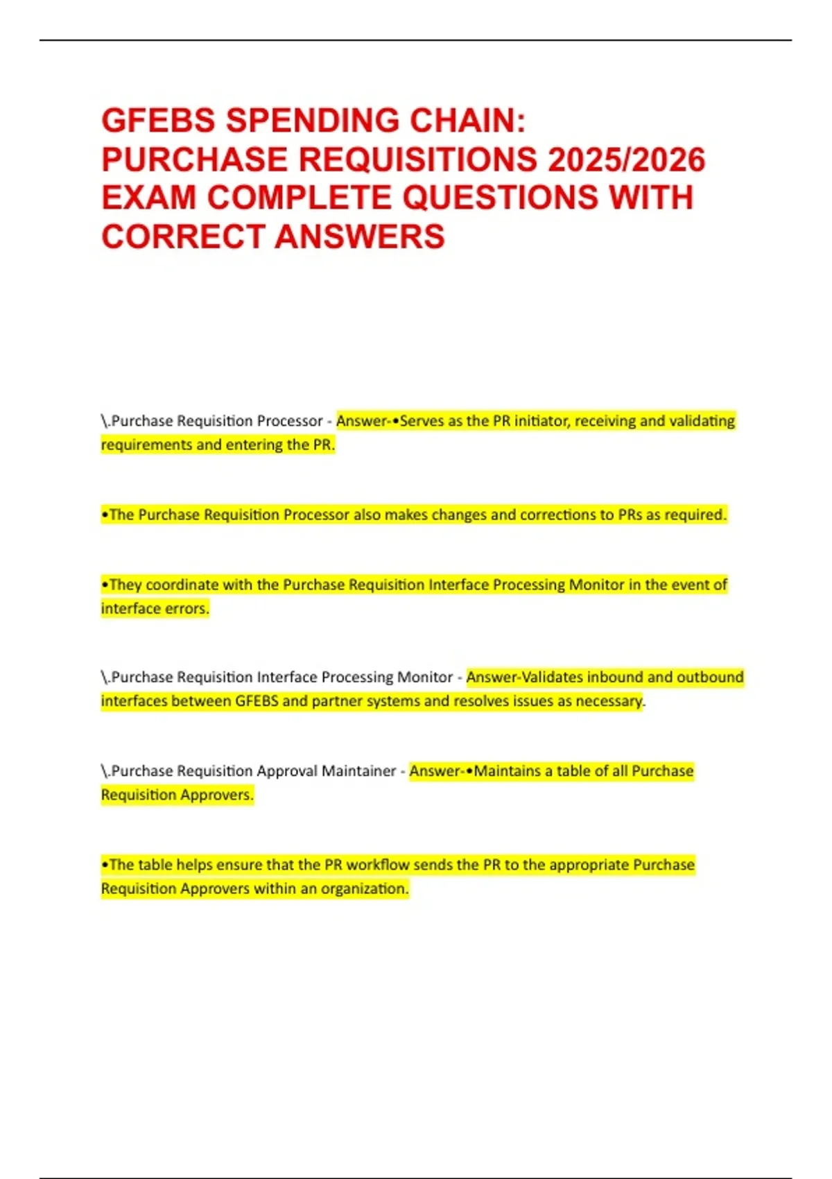 GFEBS SPENDING CHAIN: PURCHASE REQUISITIONS EXAM COMPLETE QUESTIONS ...