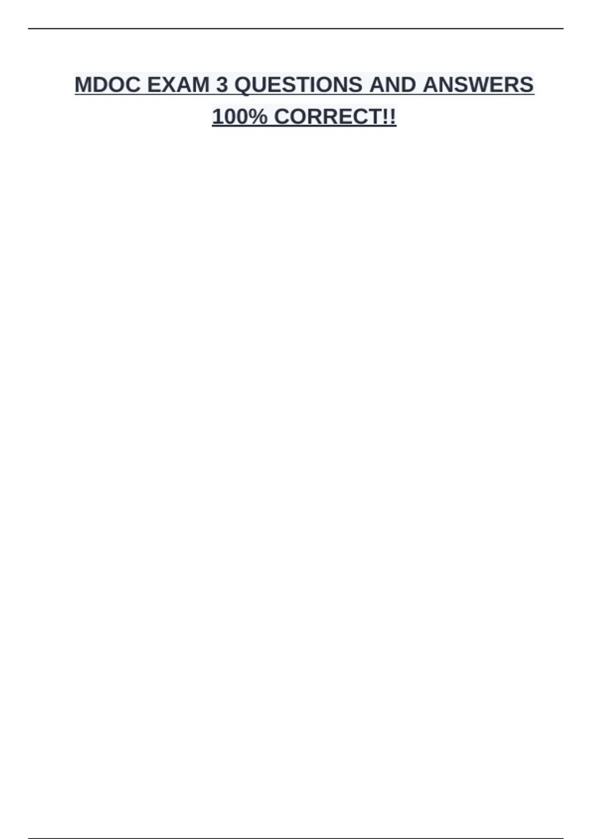 MDOC EXAM 3 QUESTIONS AND ANSWERS 100% CORRECT!! - MDO - Stuvia US