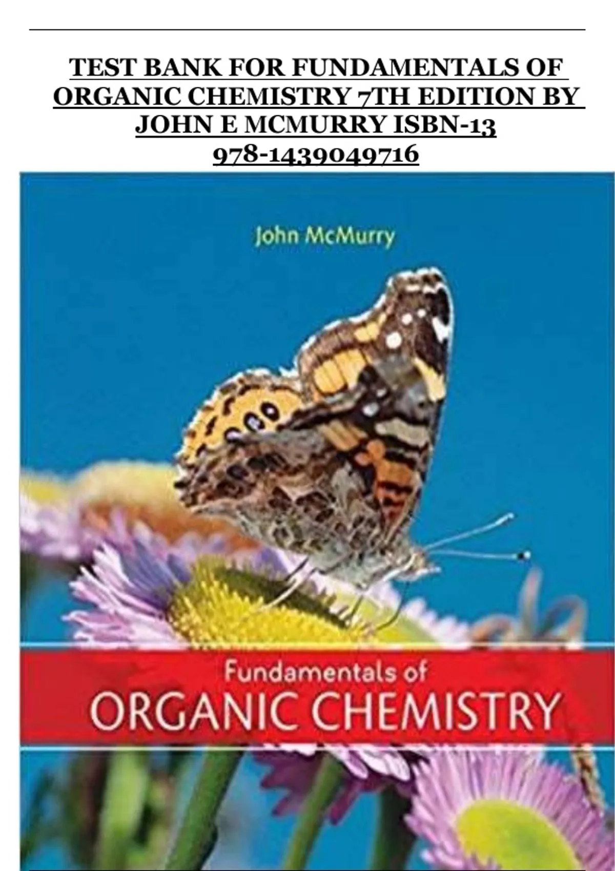 Test Bank for Fundamentals of Organic Chemistry (7th Edition) by John E ...