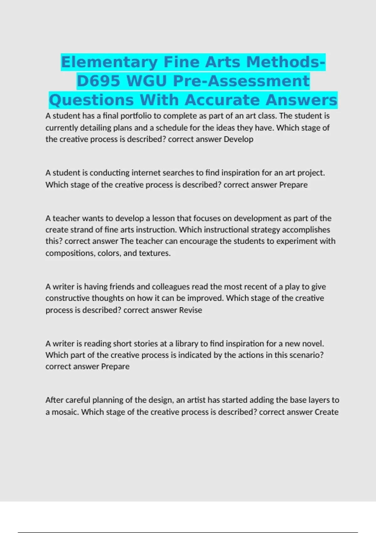 Elementary Fine Arts Methods- D695 WGU Pre-Assessment Questions With ...
