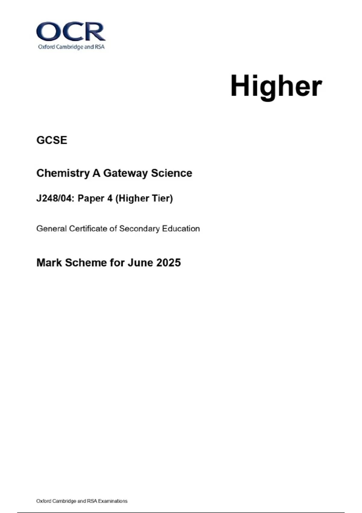OCR GCSE Chemistry A Gateway Science J248/04: Paper 4 (Higher Tier ...