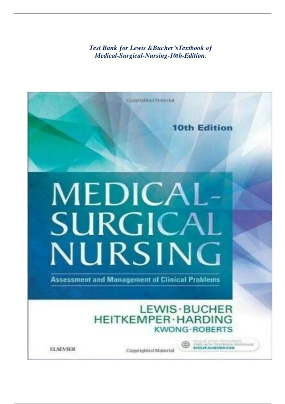 Full TEST BANK — Lewis’s Medical-Surgical Nursing: Assessment and ...
