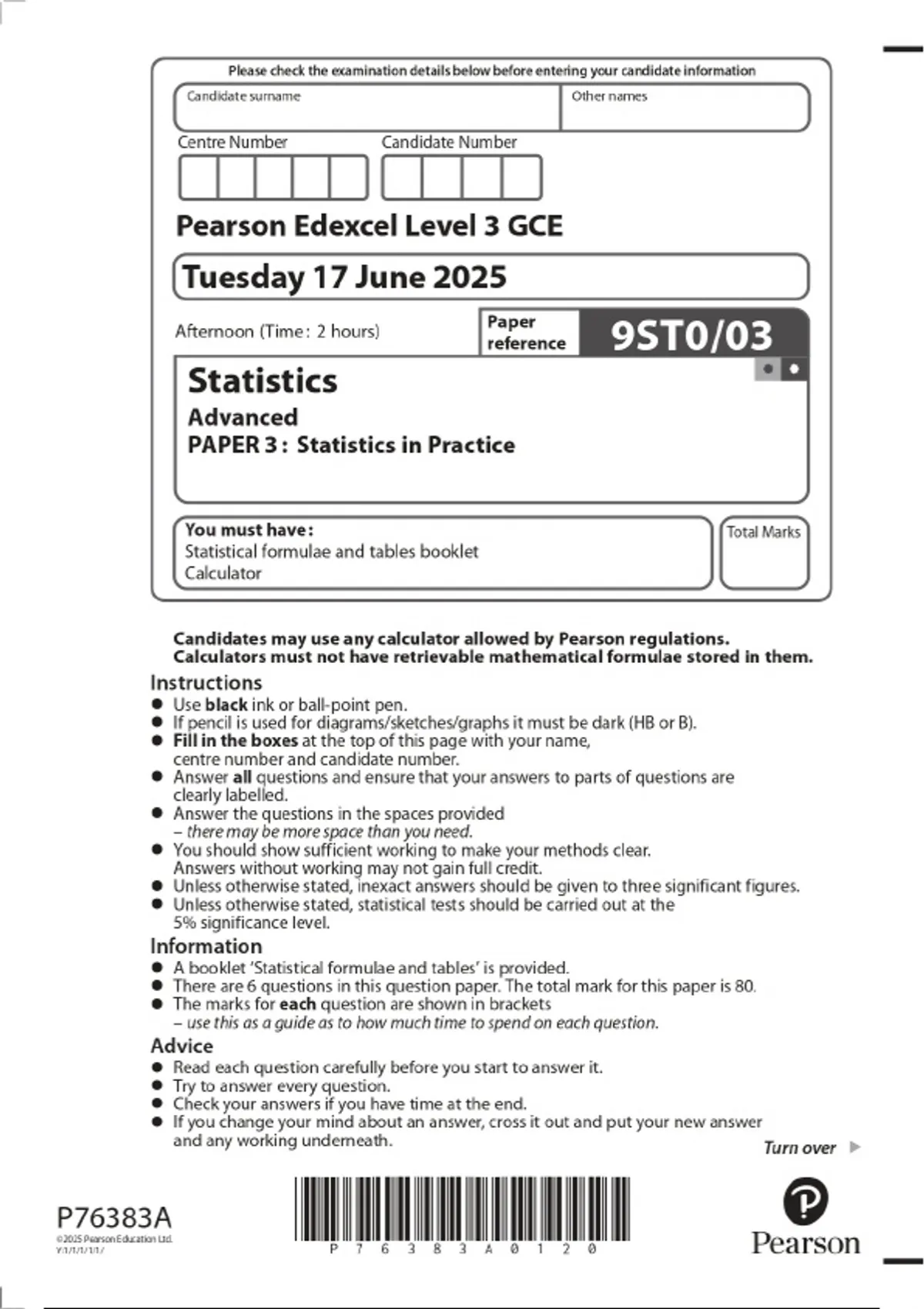 2025 Pearson Edexcel Level 3 GCE Statistics Advanced PAPER 3 : Statistics in Practice Combined ...