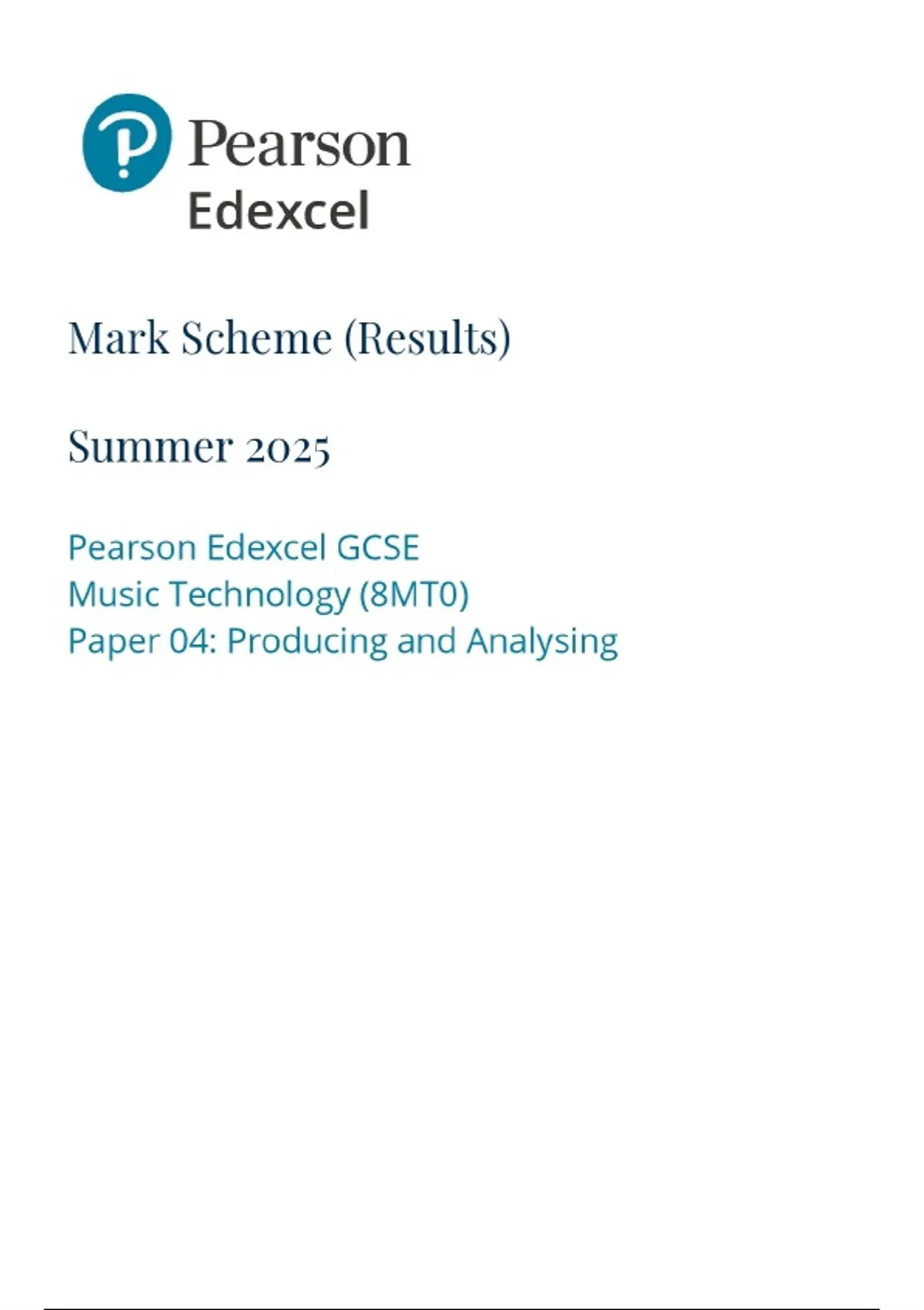 2025 Pearson Edexcel Level 1/Level 2 GCSE (9–1) Music Technology (8MT0 ...