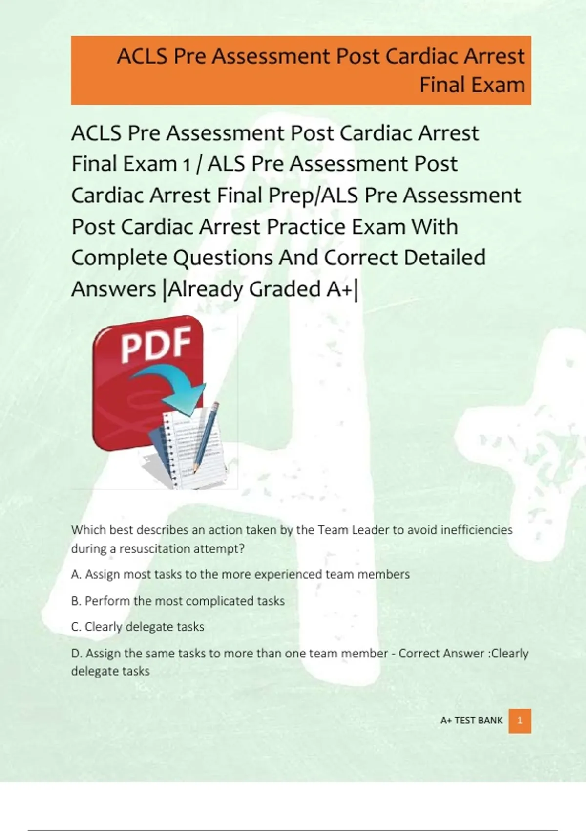 ACLS Pre Assessment Post Cardiac Arrest Final Exam 1 / ALS Pre ...