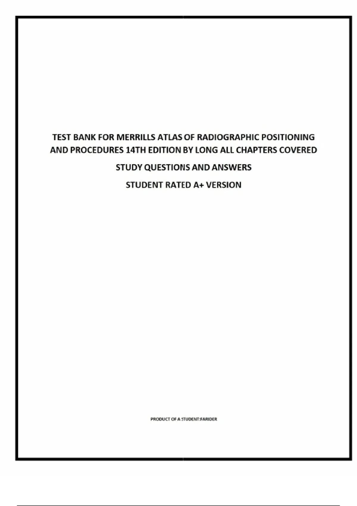 TEST BANK for Merrill's Atlas of Radiographic Positioning and ...
