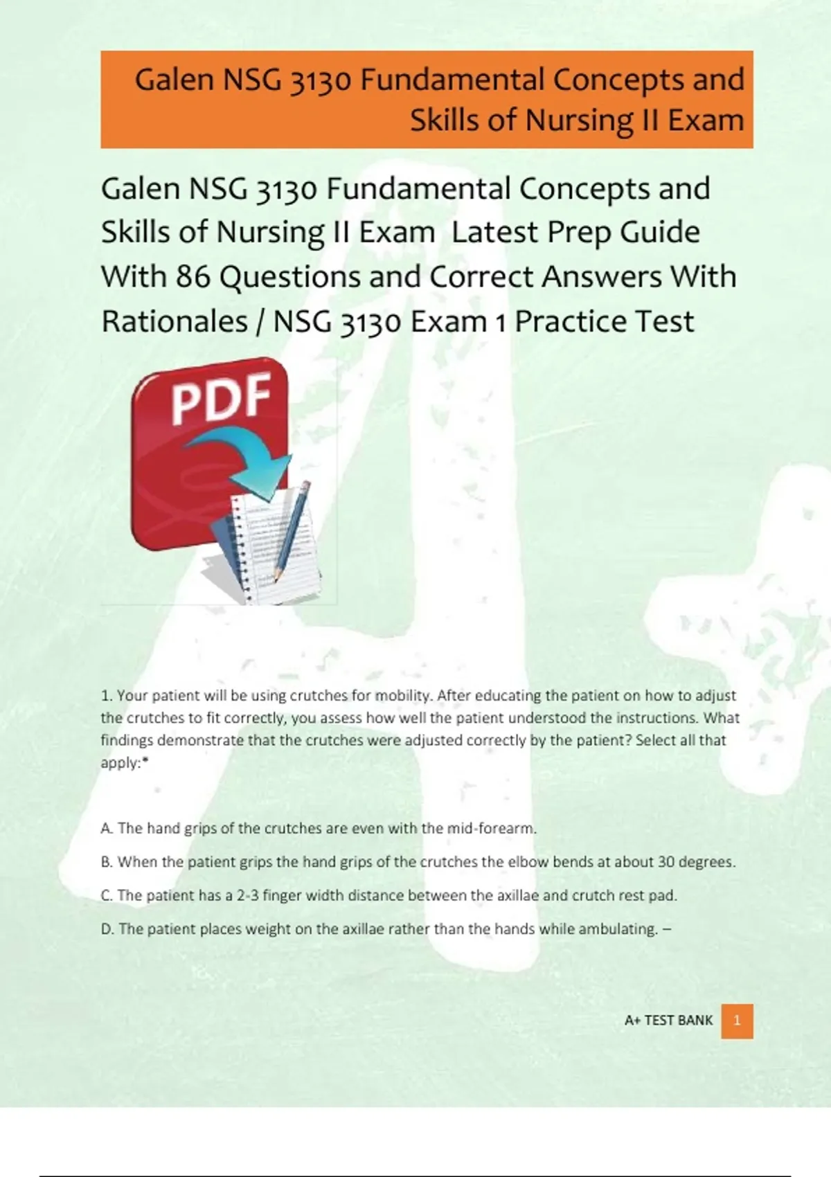 Galen NSG 3130 Fundamental Concepts and Skills of Nursing II Exam ...
