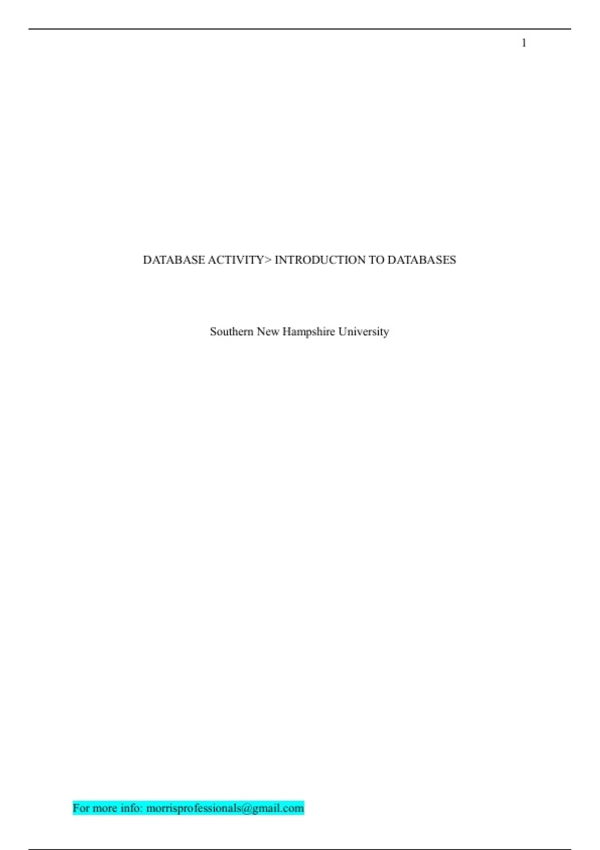 MIS 300: DATABASE ACTIVITY INTRODUCTION TO DATABASES - MIS 300: Enterprise Info Sys/Database ...