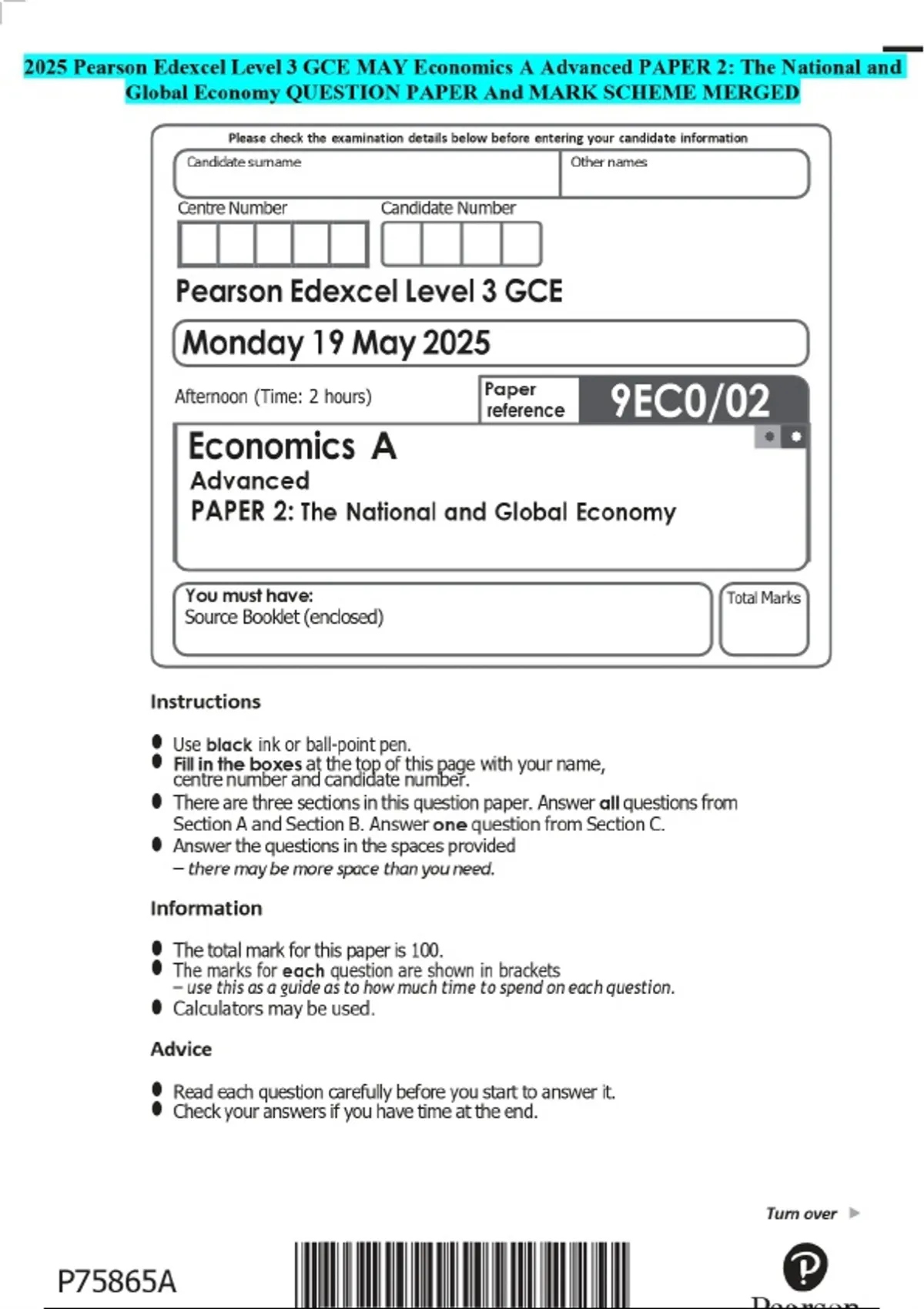 2025 Pearson Edexcel Level 3 GCE MAY Economics A Advanced PAPER 2: The ...