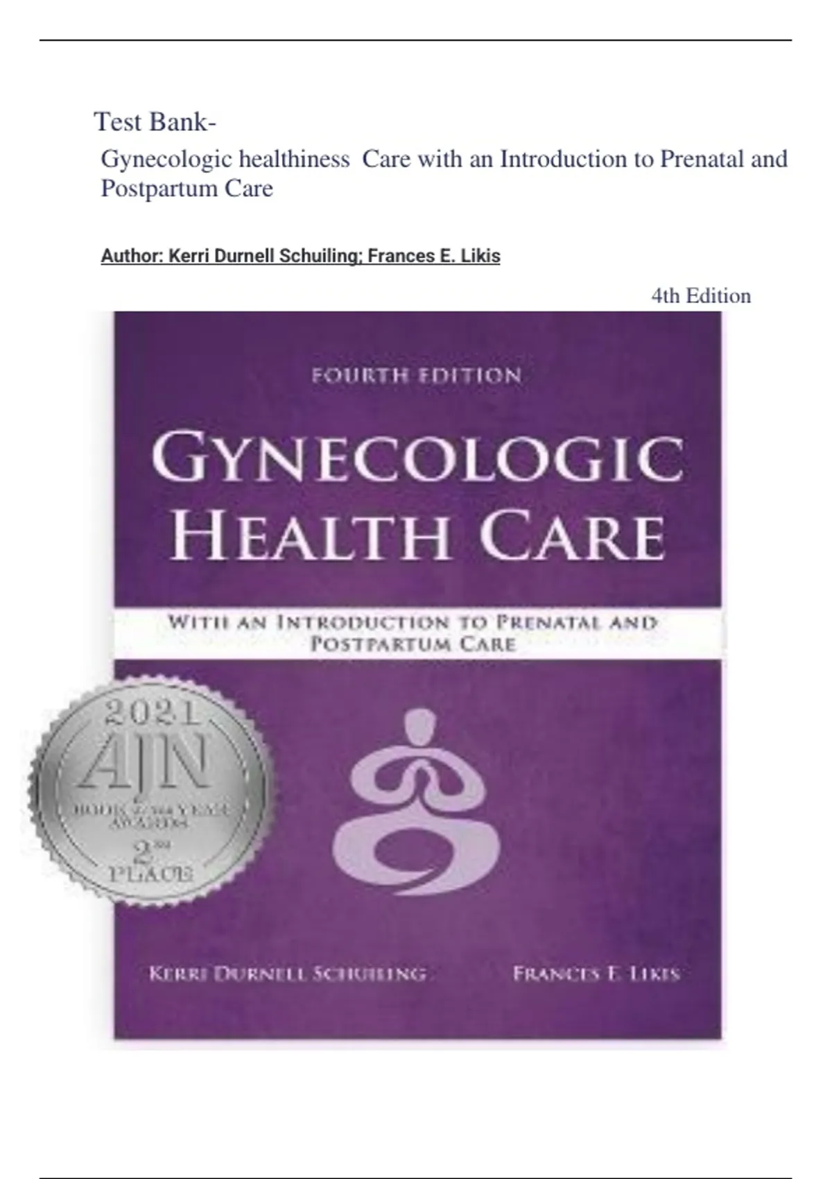 Test Bank-Gynecologic Health Care with an Introduction to Prenatal and ...