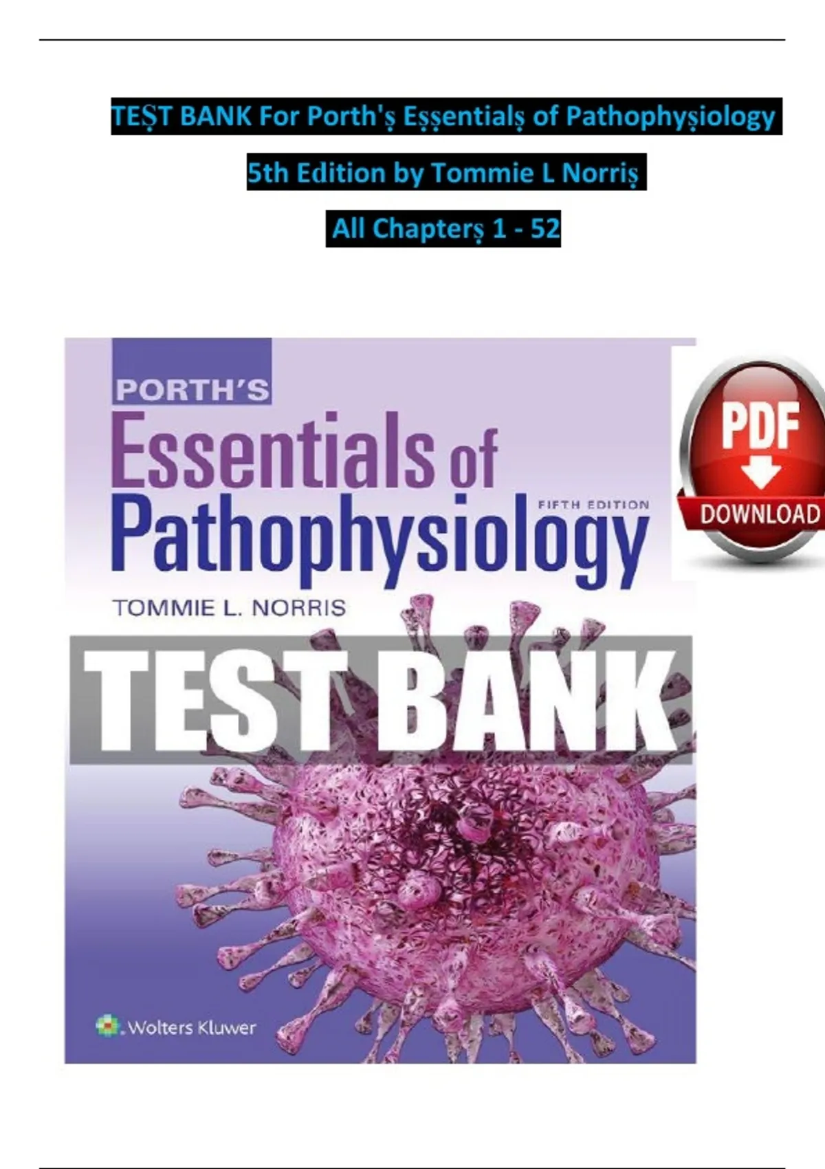 Porth’s Essentials of Pathophysiology – 5th Edition by Tommie L. Norris ...
