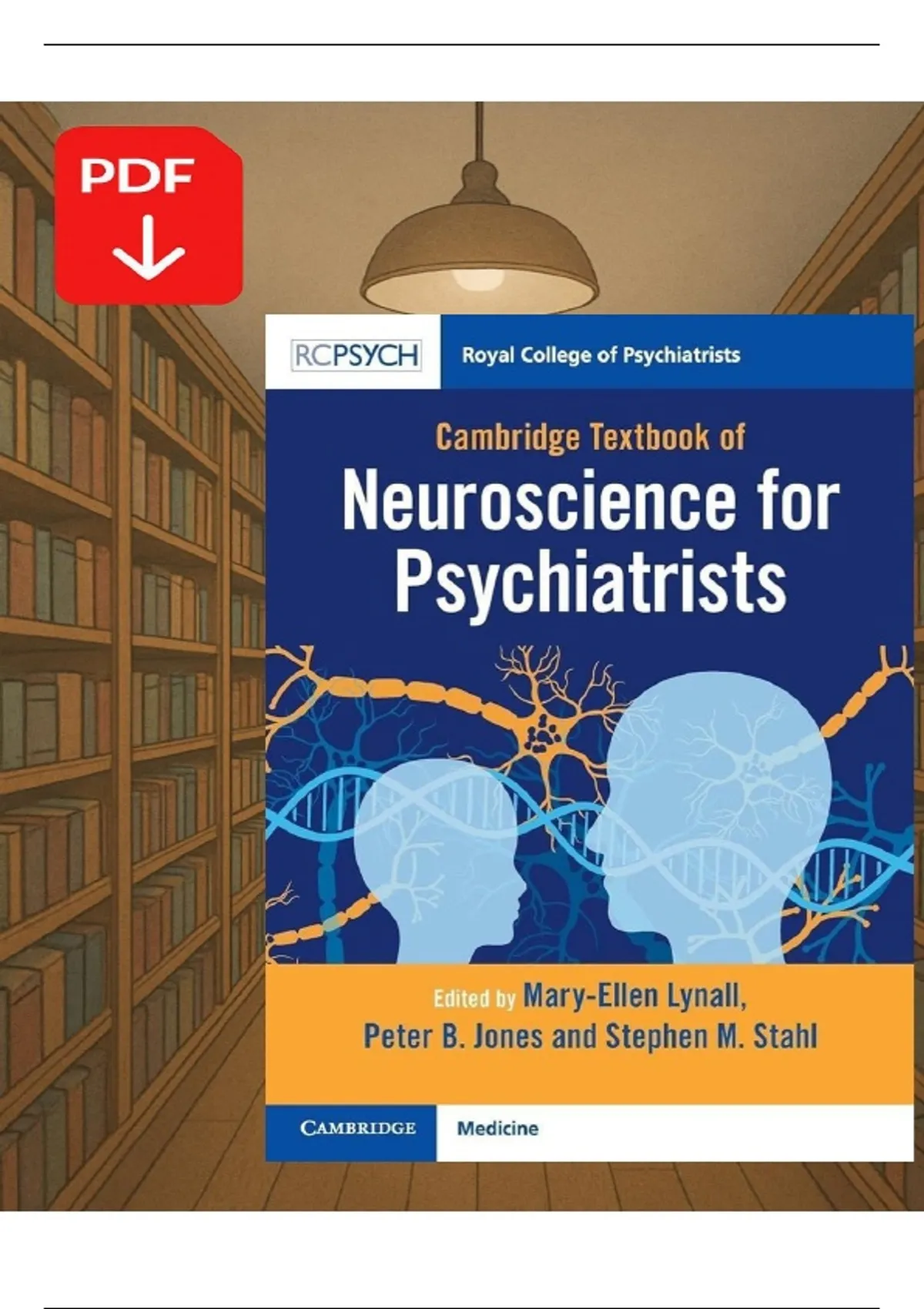 Cambridge Textbook of Neuroscience for Psychiatrists (2024 Edition ...