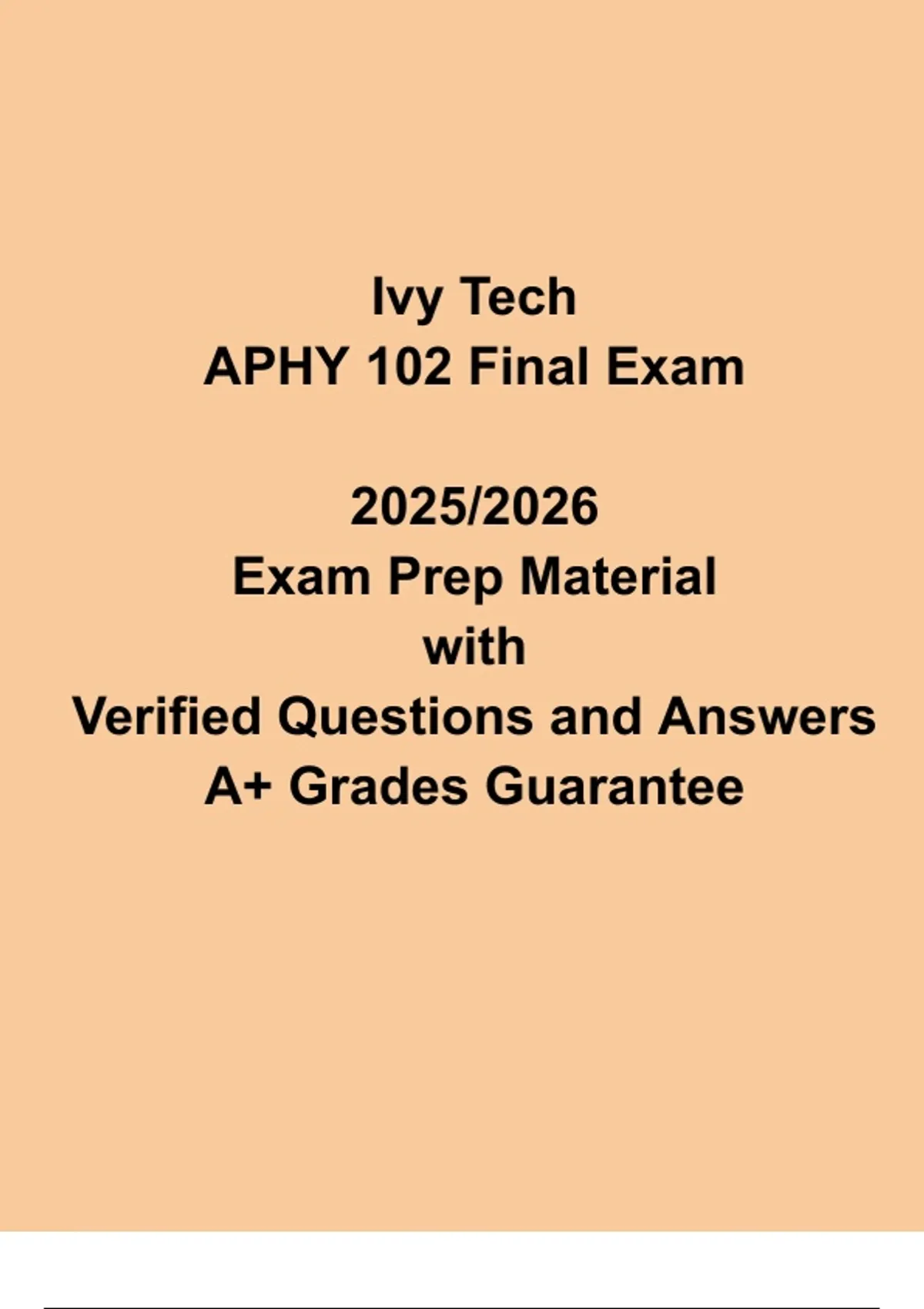 Ivy Tech APHY 102 Anatomy and Physiology II Final Exam 2025/2026 ...