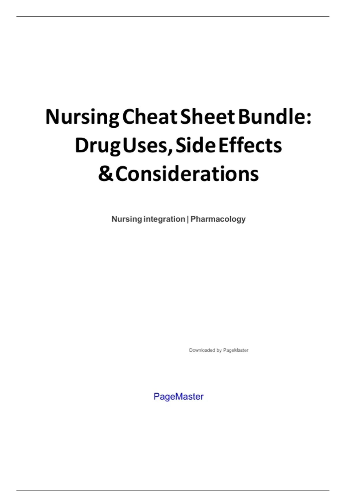 Summary Nursing Cheat Sheet: Drug Uses, Side Effects, and Key ...