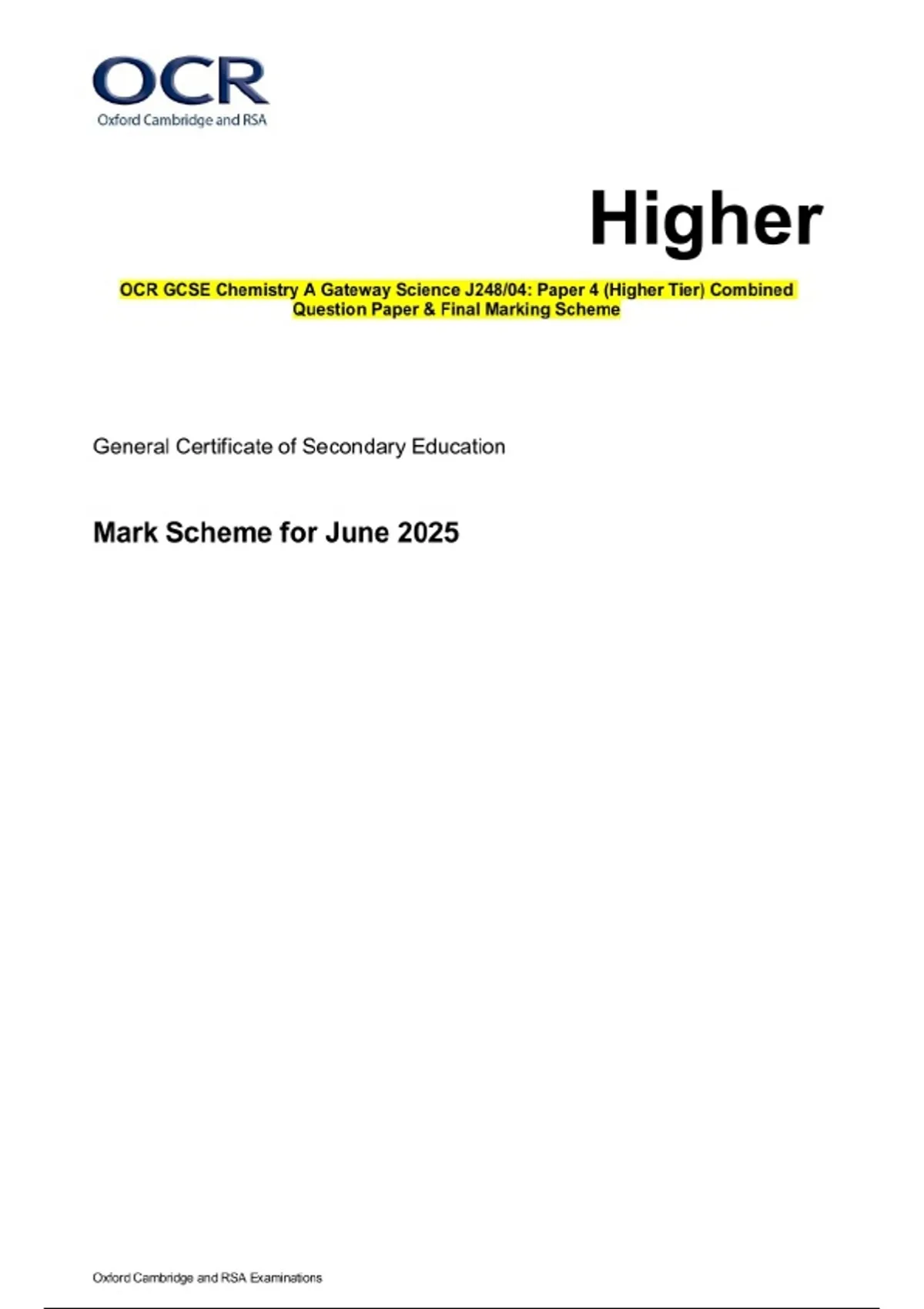 OCR GCSE Chemistry A Gateway Science J248/04: Paper 4 (Higher Tier ...